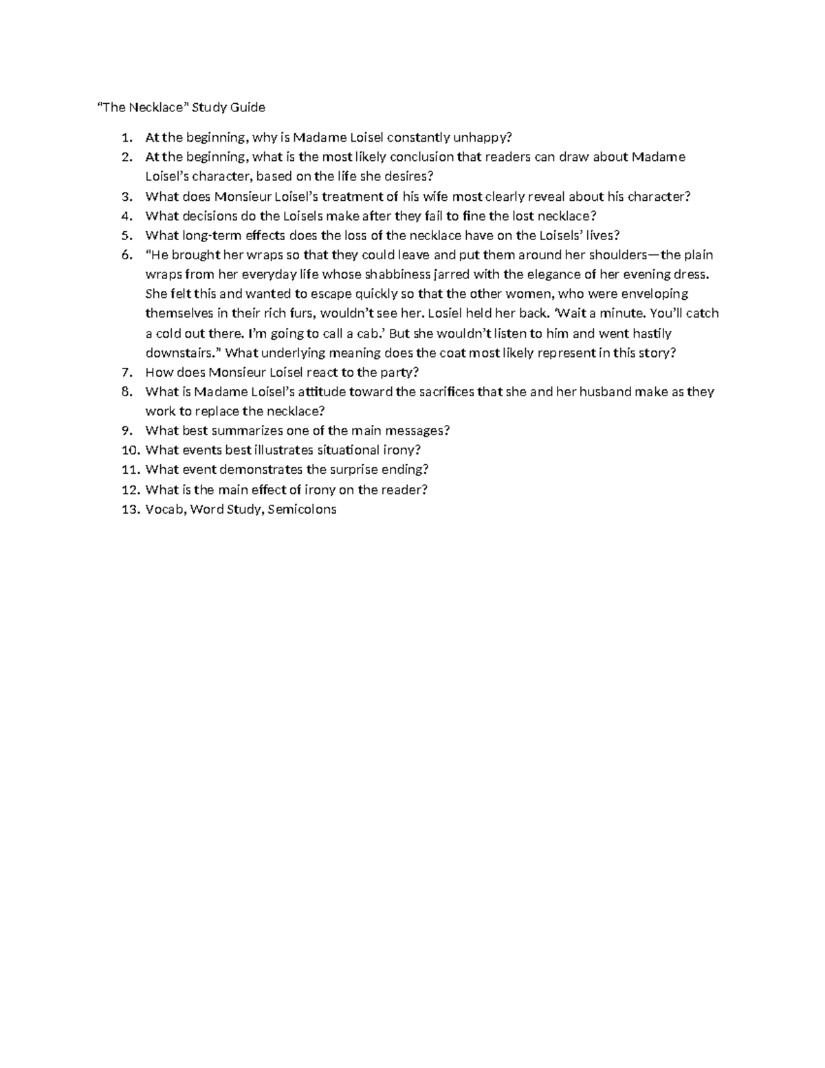 The Necklace Study Guide - “The Necklace” Study Guide 1. At the ...