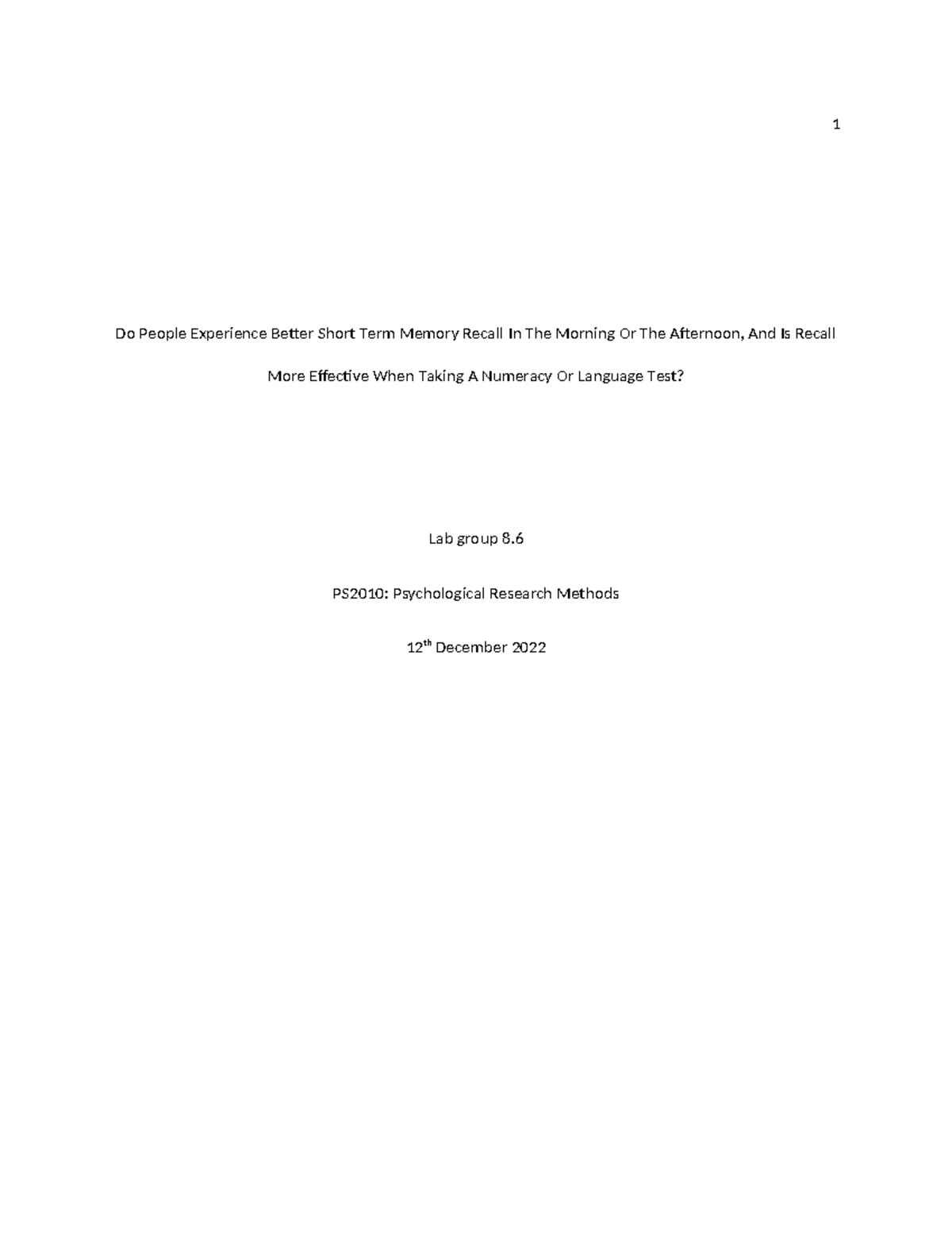 Lab report on working memory and time of day - 1 Do People Experience ...