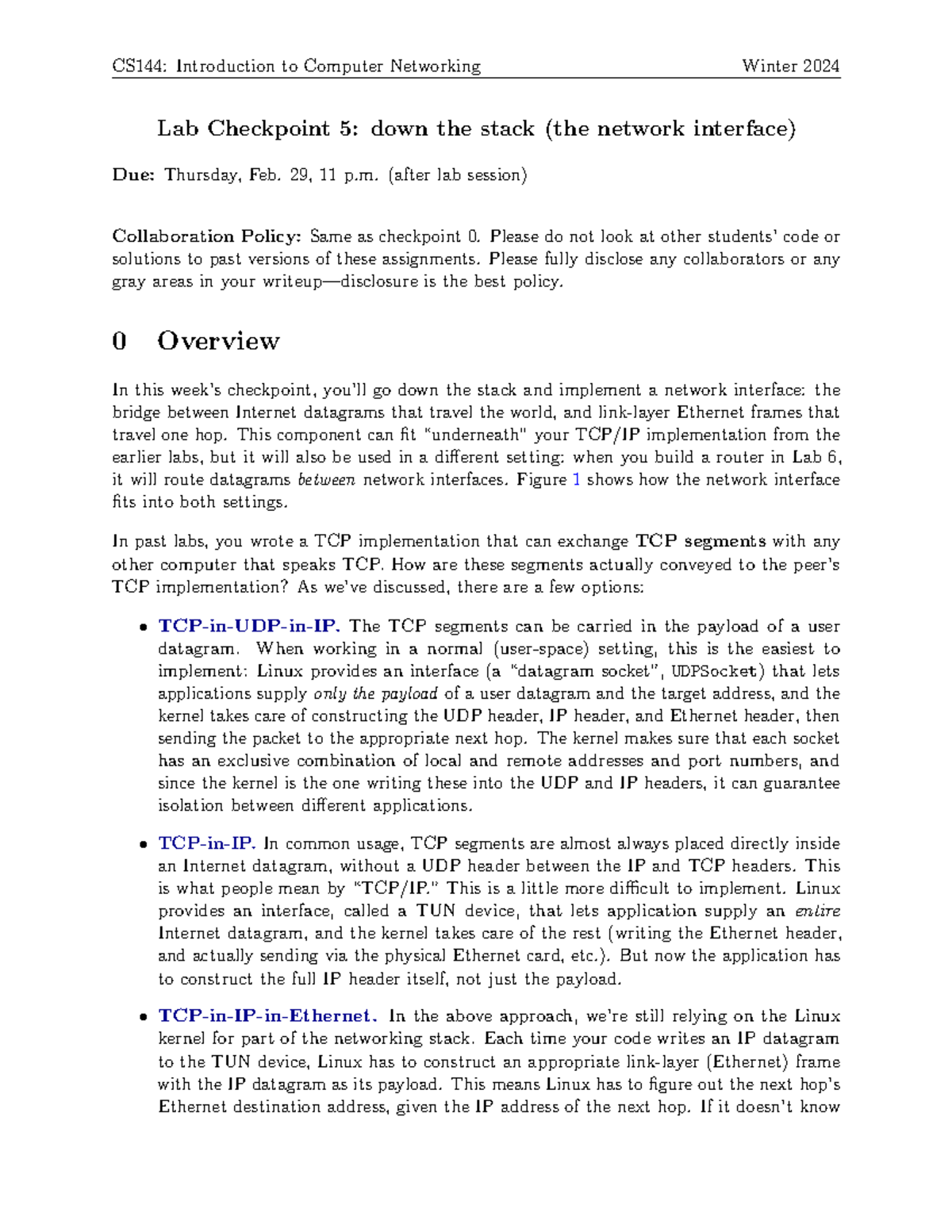 Check 5 - Lab Checkpoint 5: down the stack (the network interface) Due: Thursday, Feb. 29, 11 p ...