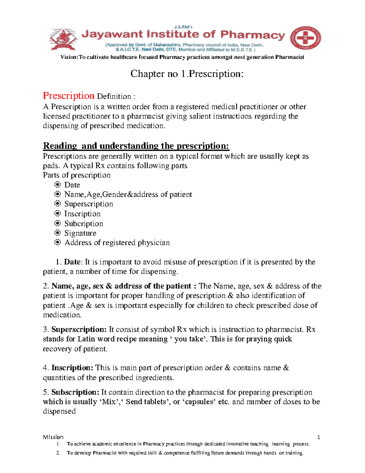 Prescription 20.7.18 notes - Chapter no 1: Mission 1 1. To achieve ...