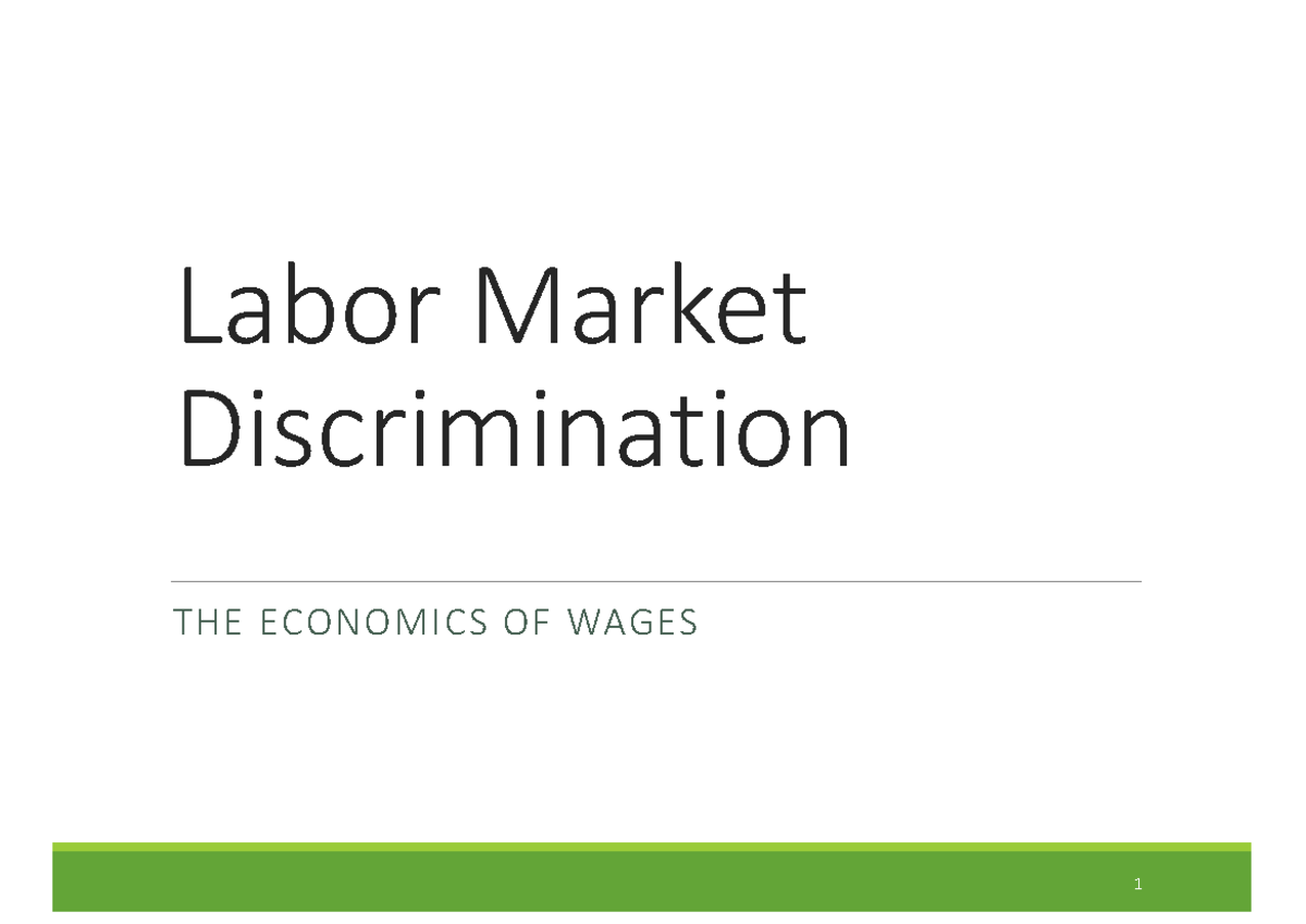 (8) Labour Market Discrimination - Labor Market Discrimination THE ...