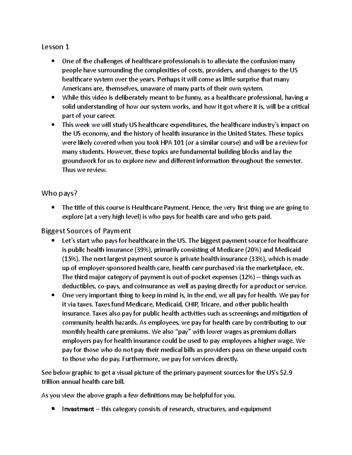 HPA 210 lesson 1 - Lesson 1 One of the challenges of healthcare ...