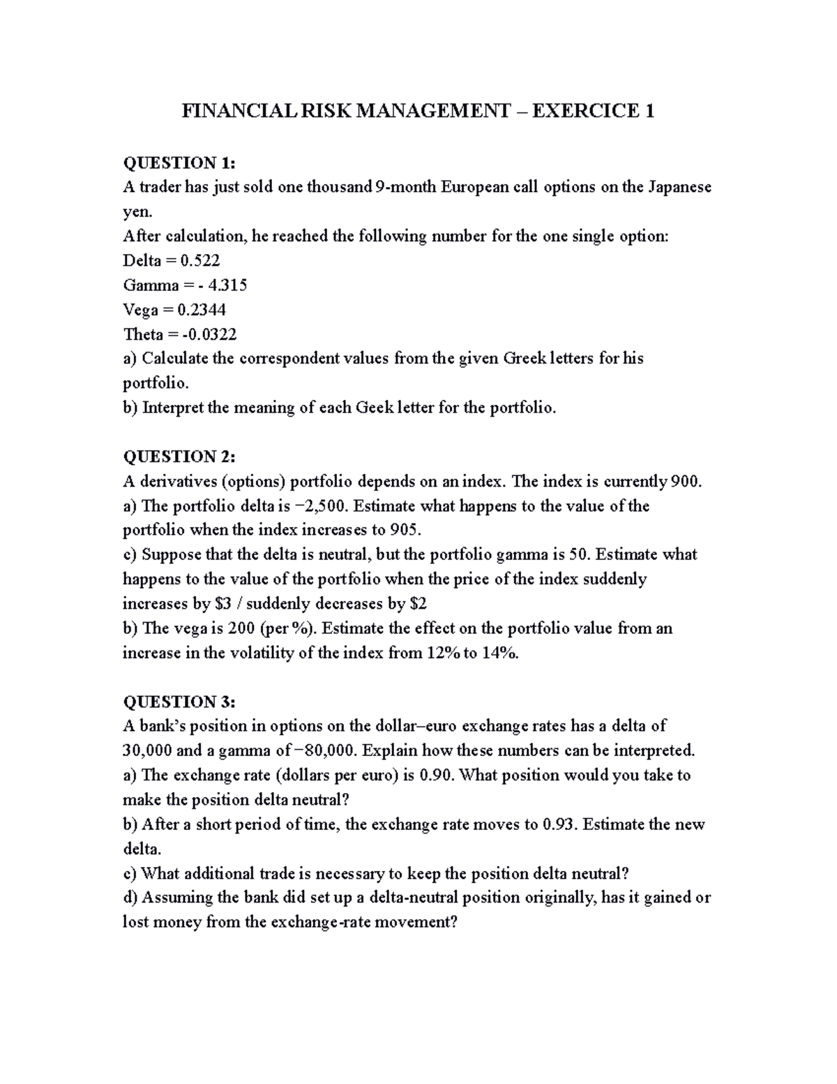 Exercise 1 qtrr - Risk Management Practise - FINANCIAL RISK MANAGEMENT ...