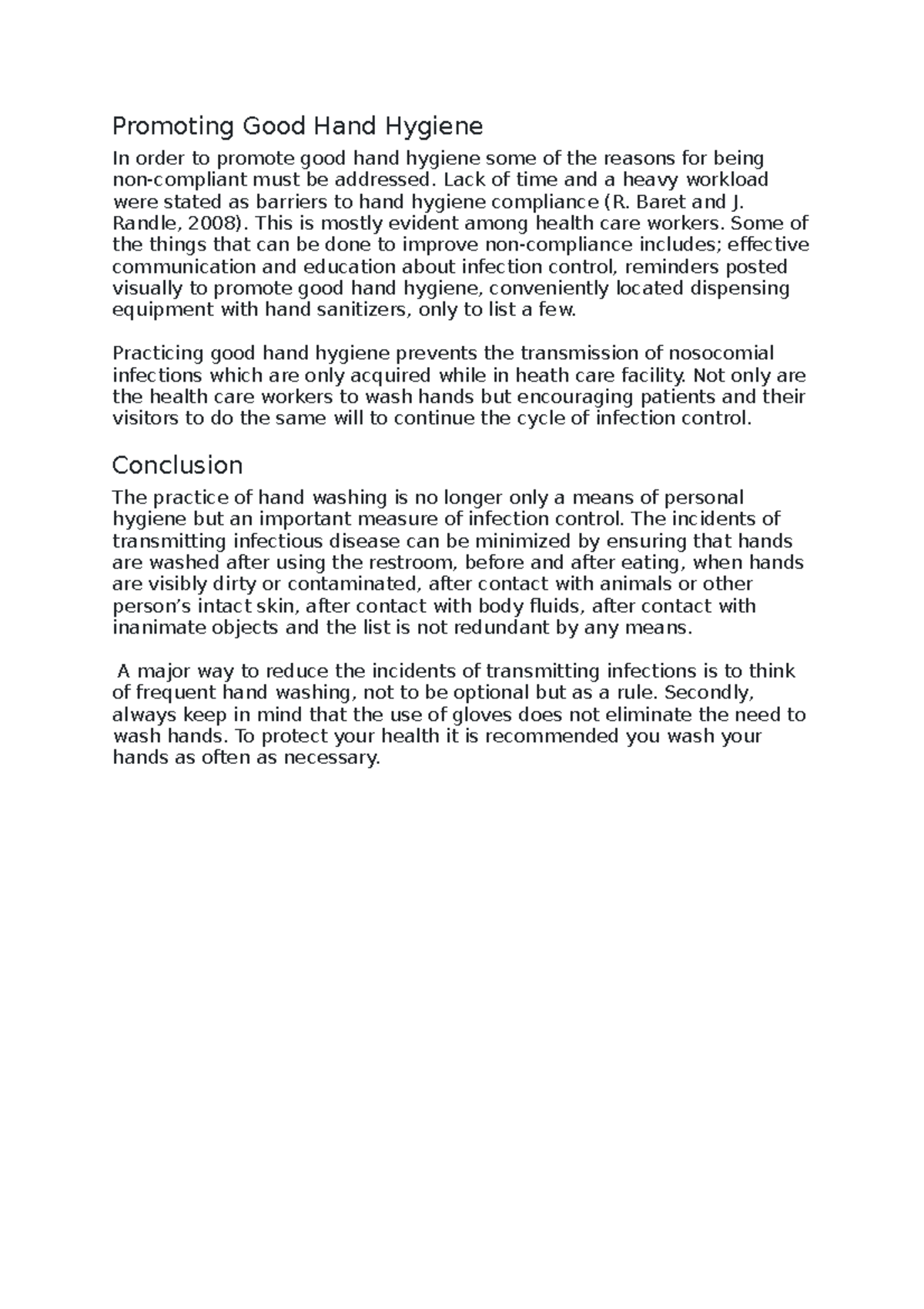 Promoting Good Hand Hygiene - Lack of time and a heavy workload were ...