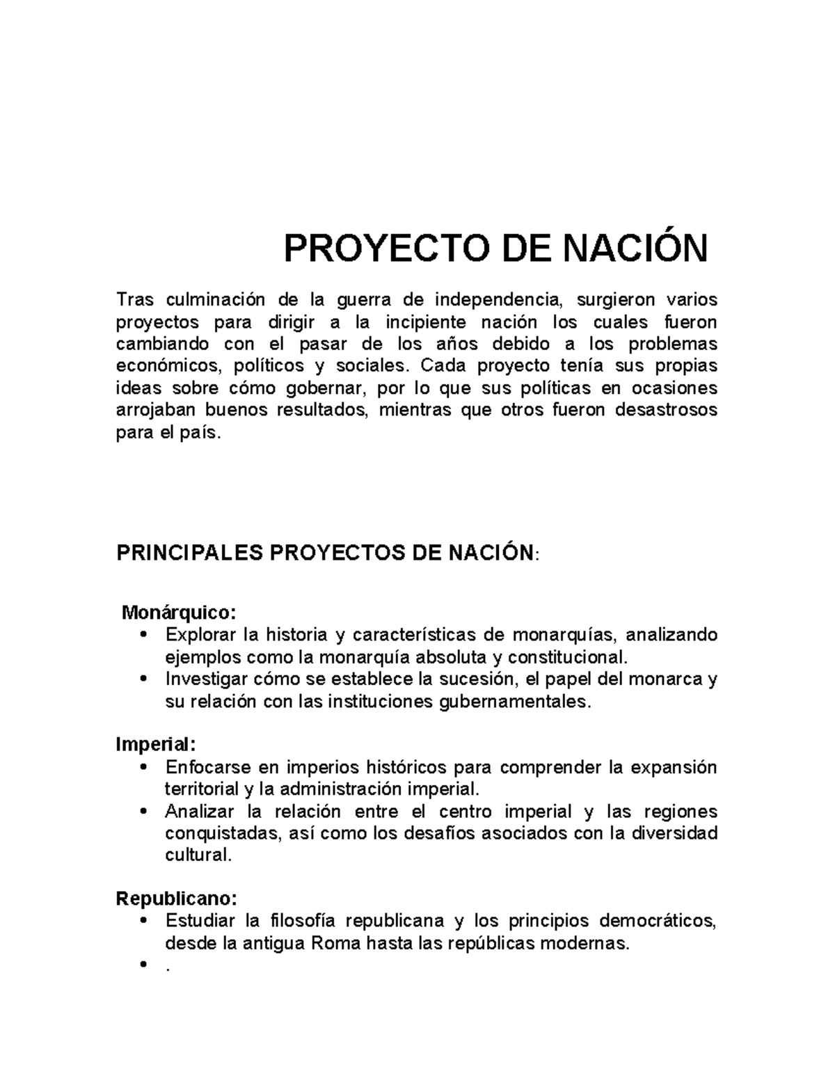 Proyecto Nación Historia - PROYECTO DE NACIÓN Tras culminación de la ...