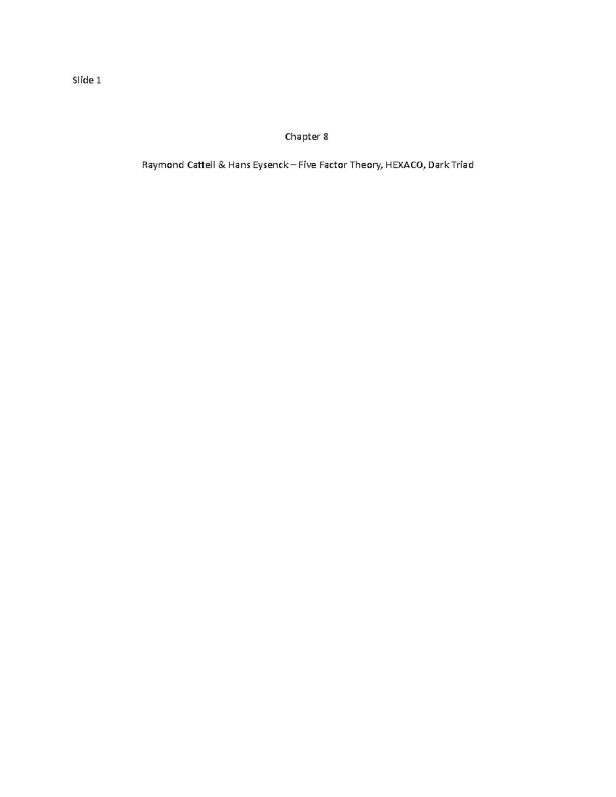 Chapter 8 Transcript - Raymond Cattell + Hans Eysenck - Chapter 8 ...