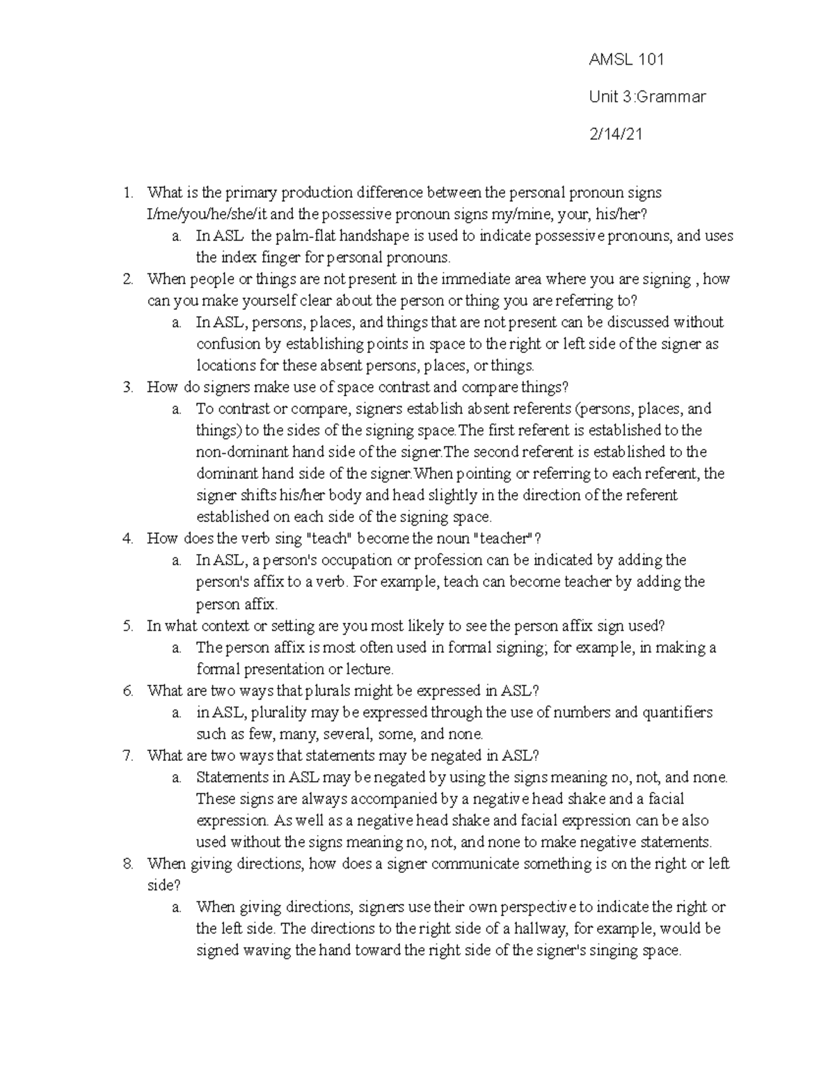 Unit 3 grammar - AMSL 101 Unit 3:Grammar 2/14/ What is the primary ...