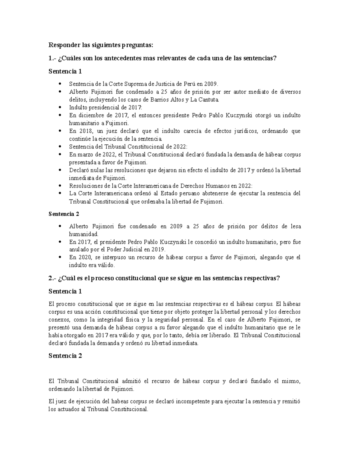 Responder las siguientes preguntas - ¿Cuáles son los antecedentes mas ...