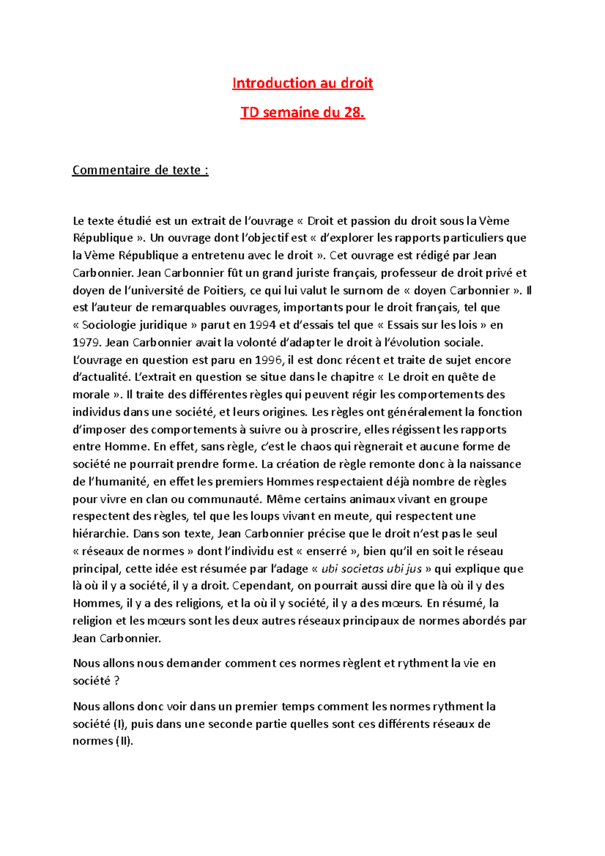 Introduction au droit dissert - Introduction au droit TD semaine du 28. Commentaire de texte ...