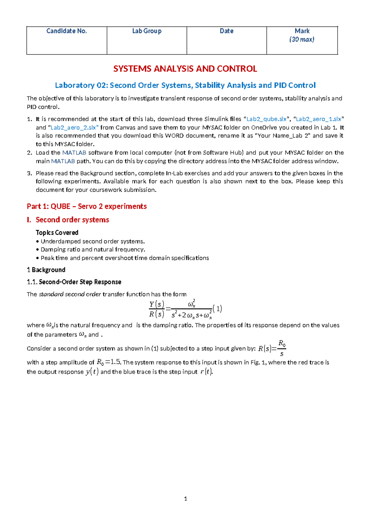 Lab 02 - Second Order Systems, Stability Analysis and PID Control - Candidate No. Lab Group Date ...