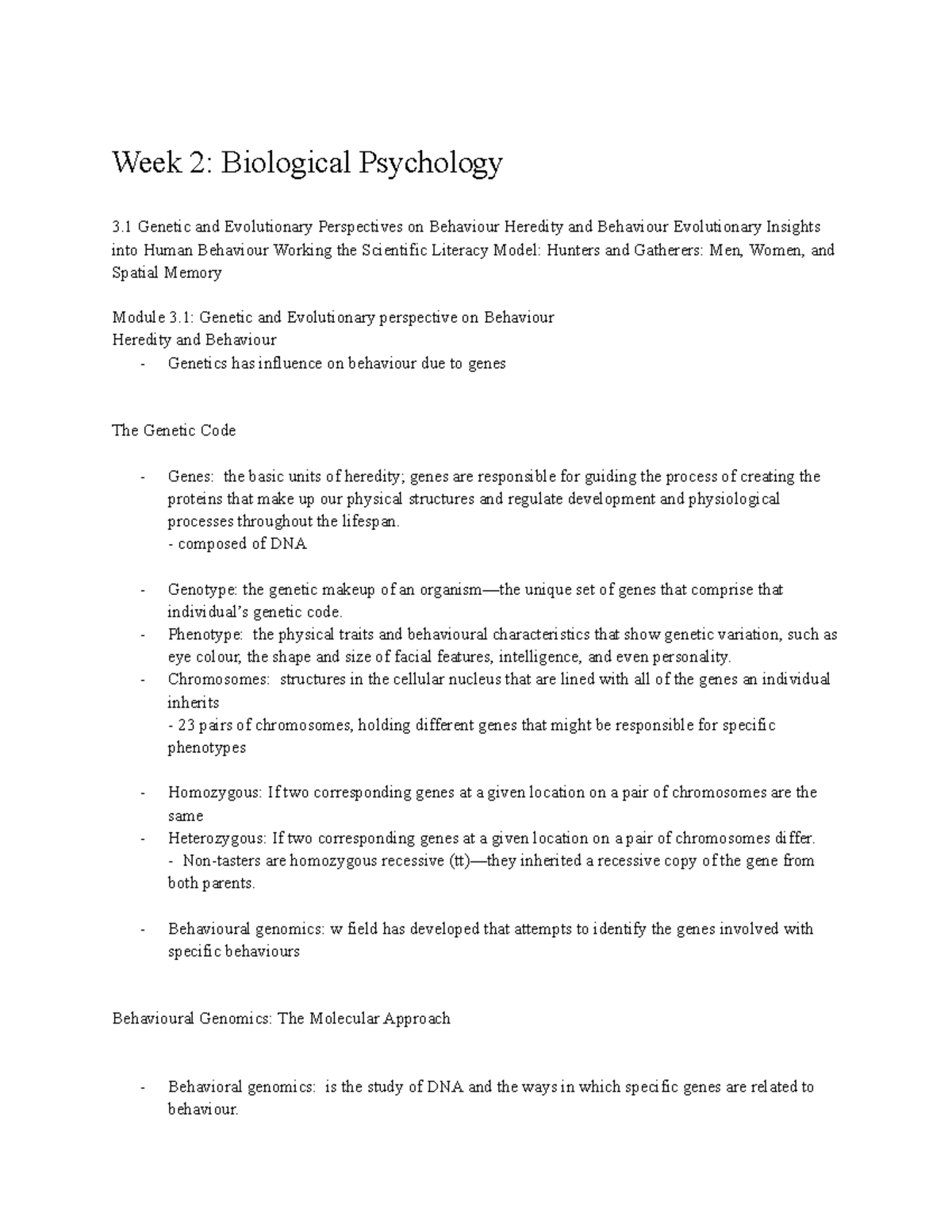 Week 2 Biological Psychology - Week 2: Biological Psychology 3 Genetic ...