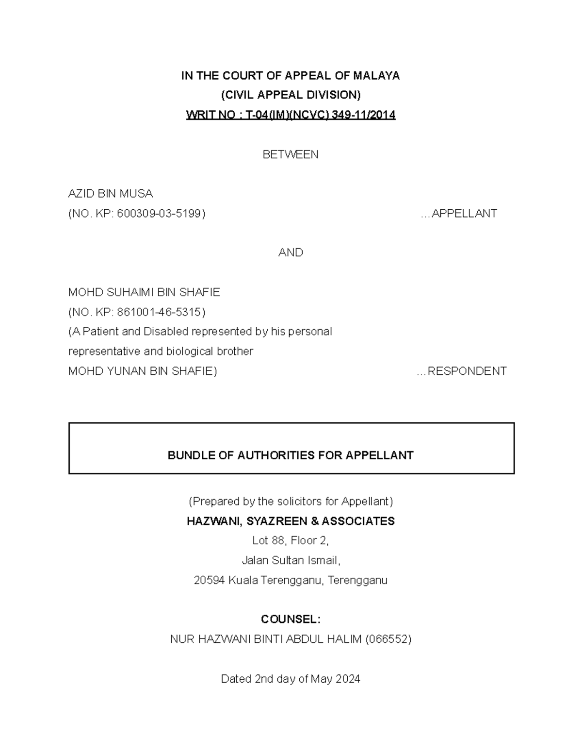 - Bundle of Authorities - IN THE COURT OF APPEAL OF MALAYA (CIVIL ...