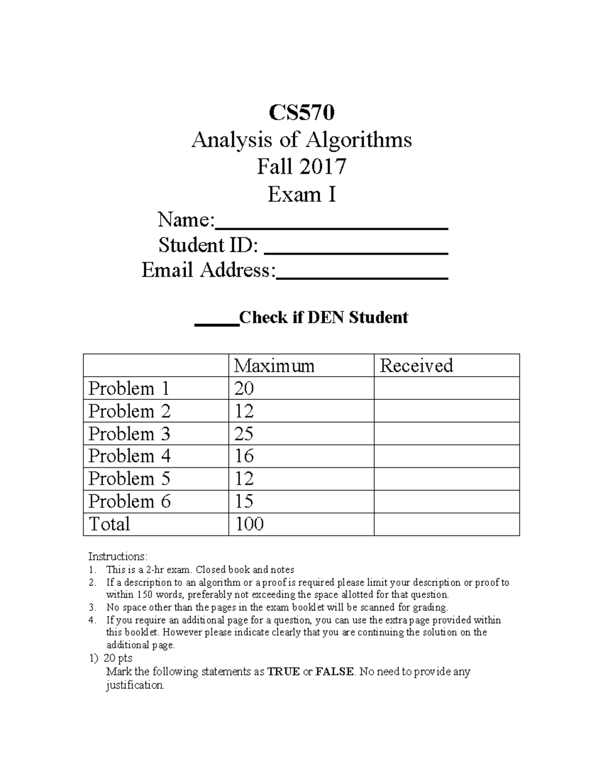 2017 Fall Solution - This is from 2016-2020 - CS Analysis of Algorithms Fall 2017 Exam I Name ...