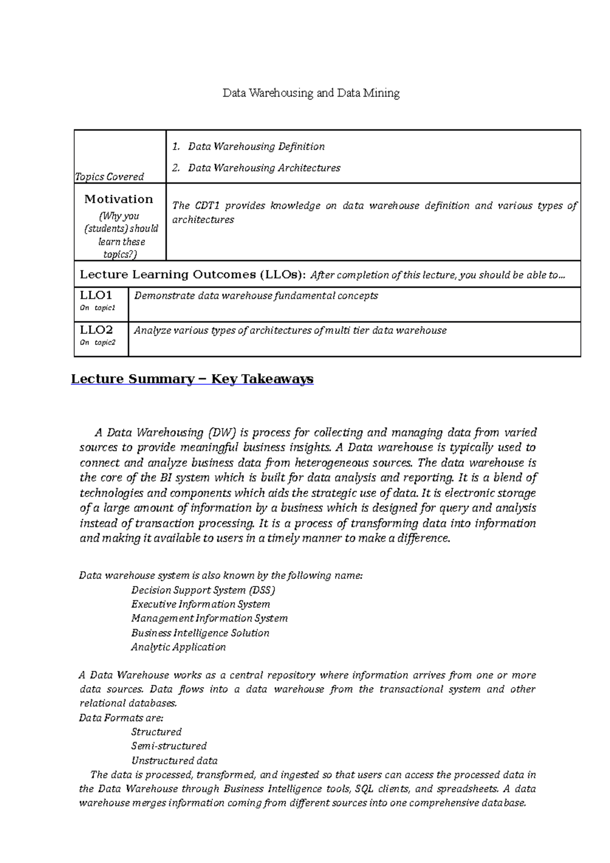 Data Warehousing Architectures Data Warehousing And Data Mining Topics Covered Data
