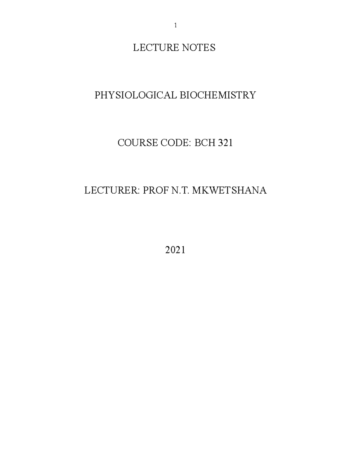 BCH 321 Notes 2021 - introduction to physiological biochemistry ...