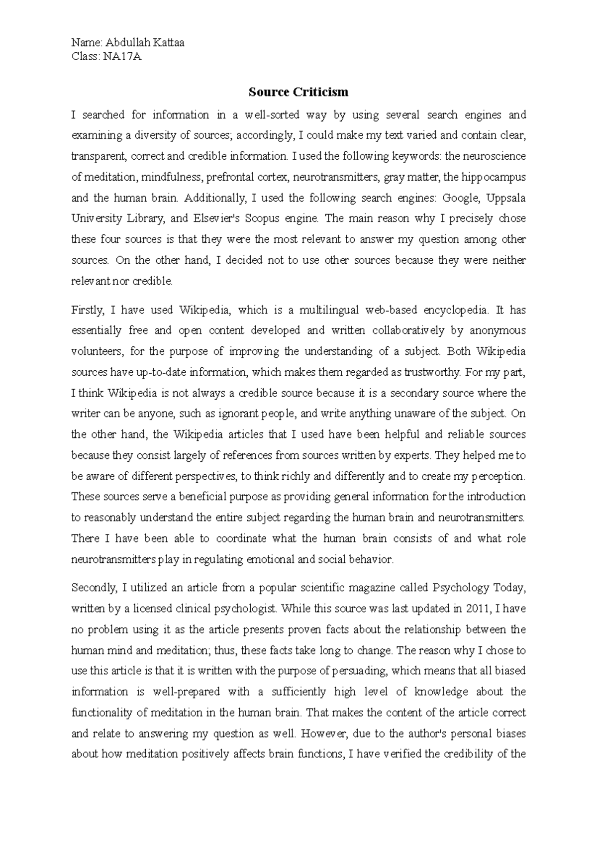 Source Criticism - Betyg: A - Name: Abdullah Kattaa Class: NA17A Source ...