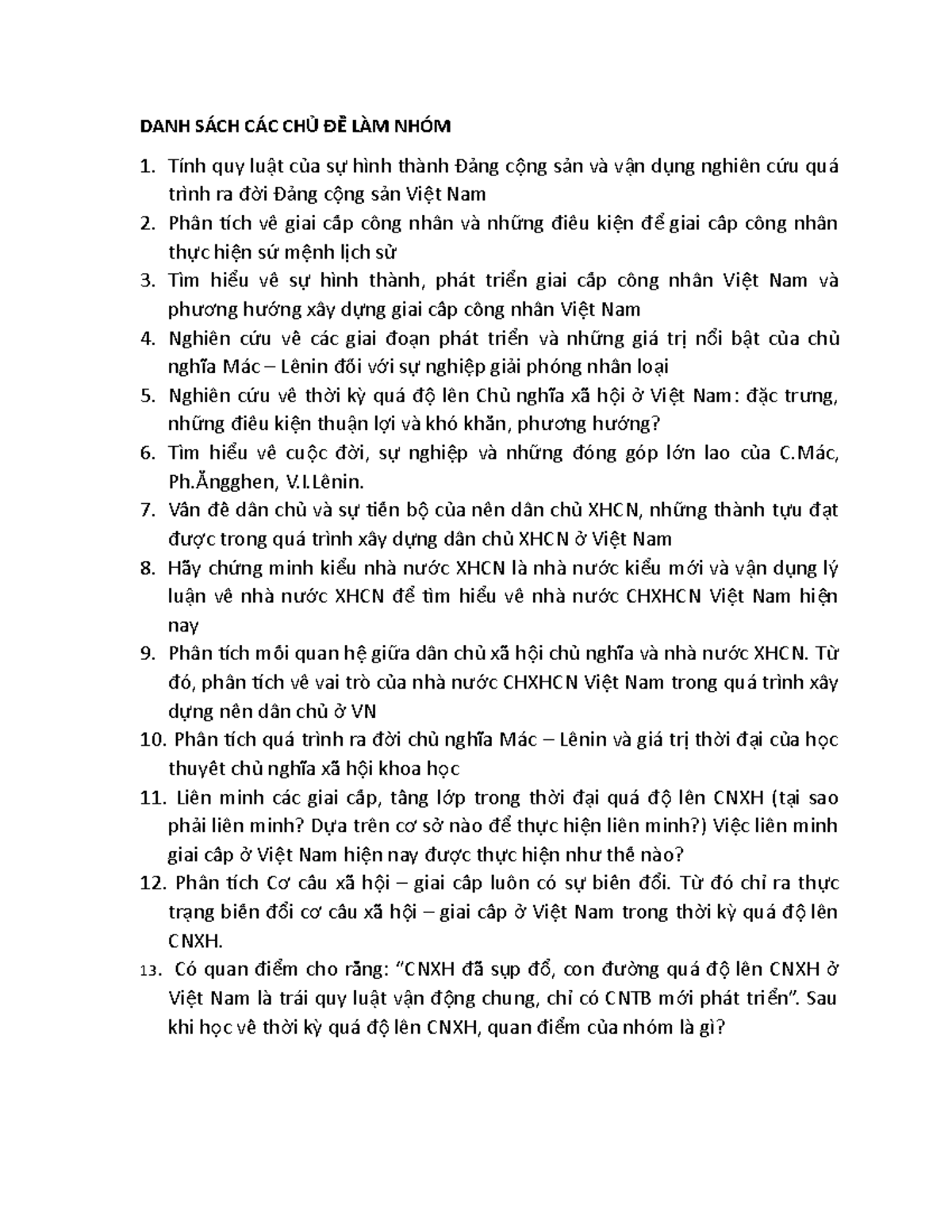 CÁC CHỦ ĐỀ THẢO LUẬN - DANH SÁCH CÁC CH ĐỀỀ LÀM NHÓMỦ Tính quy lu t c a s hình thành Đ ng c ng s ...