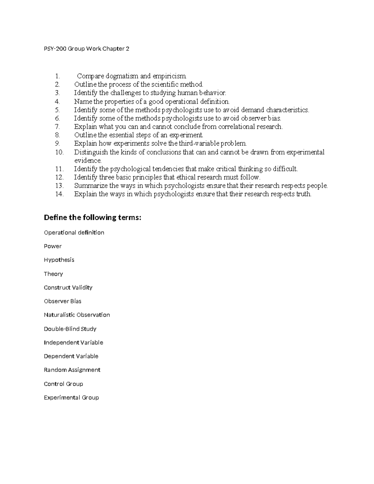 PSY 200 group work chapter 2 - PSY-200 Group Work Chapter 2 1. Compare ...