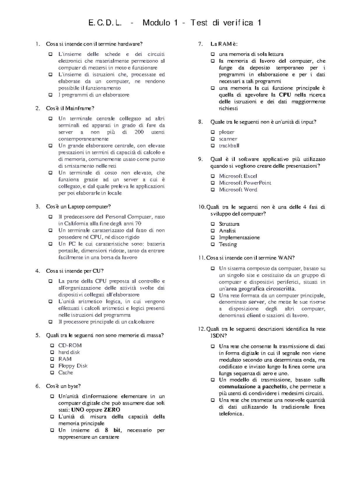 ECDL Modulo 1 - ECDL Materiale utile per l'apprendimento dei software utilizzati per lo studio ...