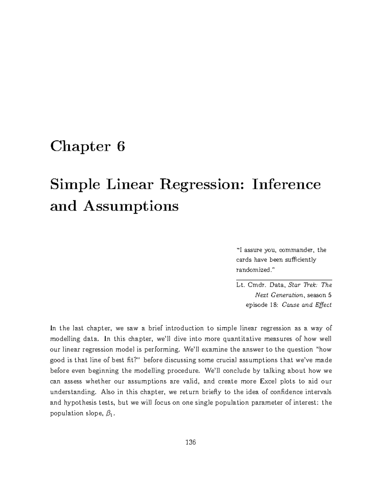 COMM 207 - Chapter 6 - Chapter 6 Simple Linear Regression: Inference and Assumptions “I assure ...