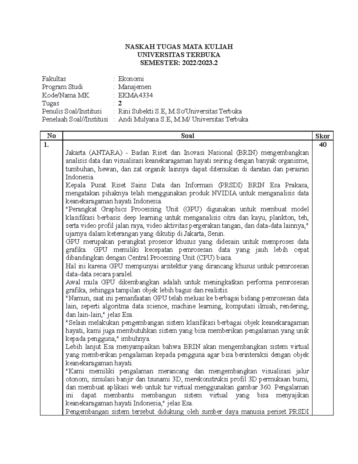 Naskah EKMA 4434 Tugas 2 sistem informasi manajemen - NASKAH TUGAS MATA KULIAH UNIVERSITAS ...