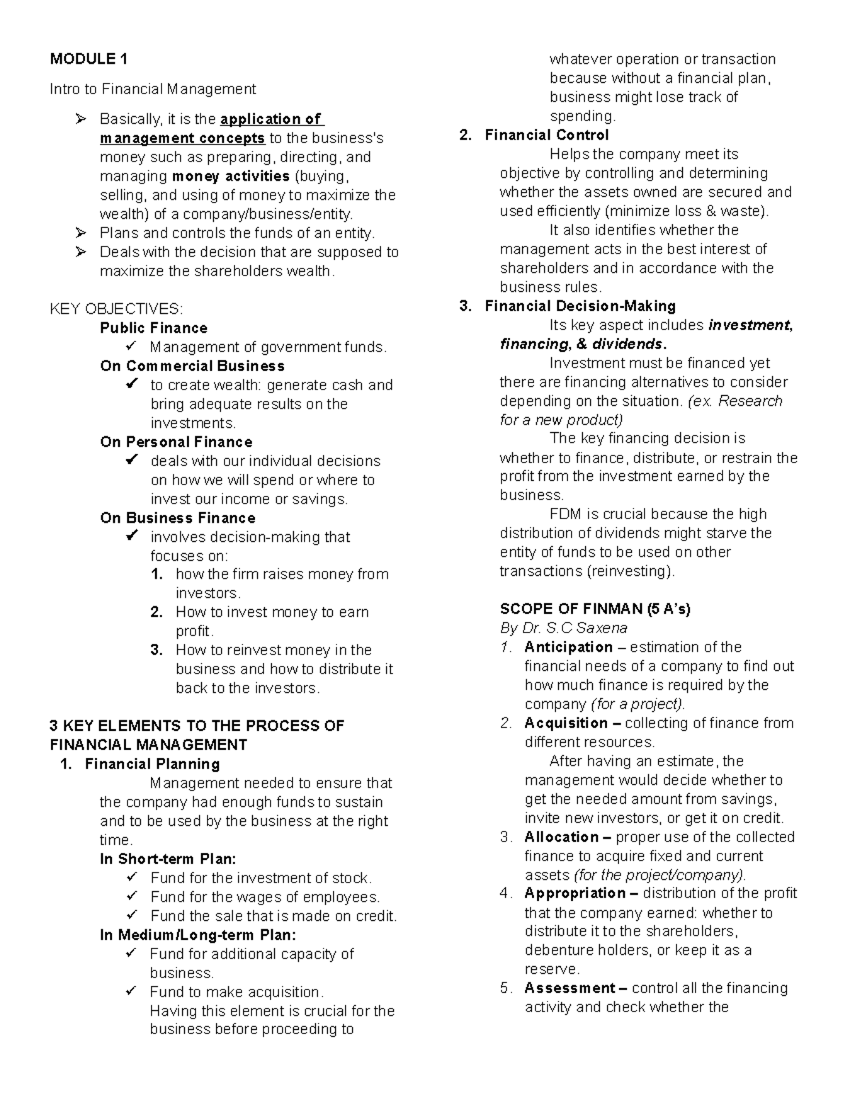 Notes - MODULE 1 Intro to Financial Management Basically, it is the ...