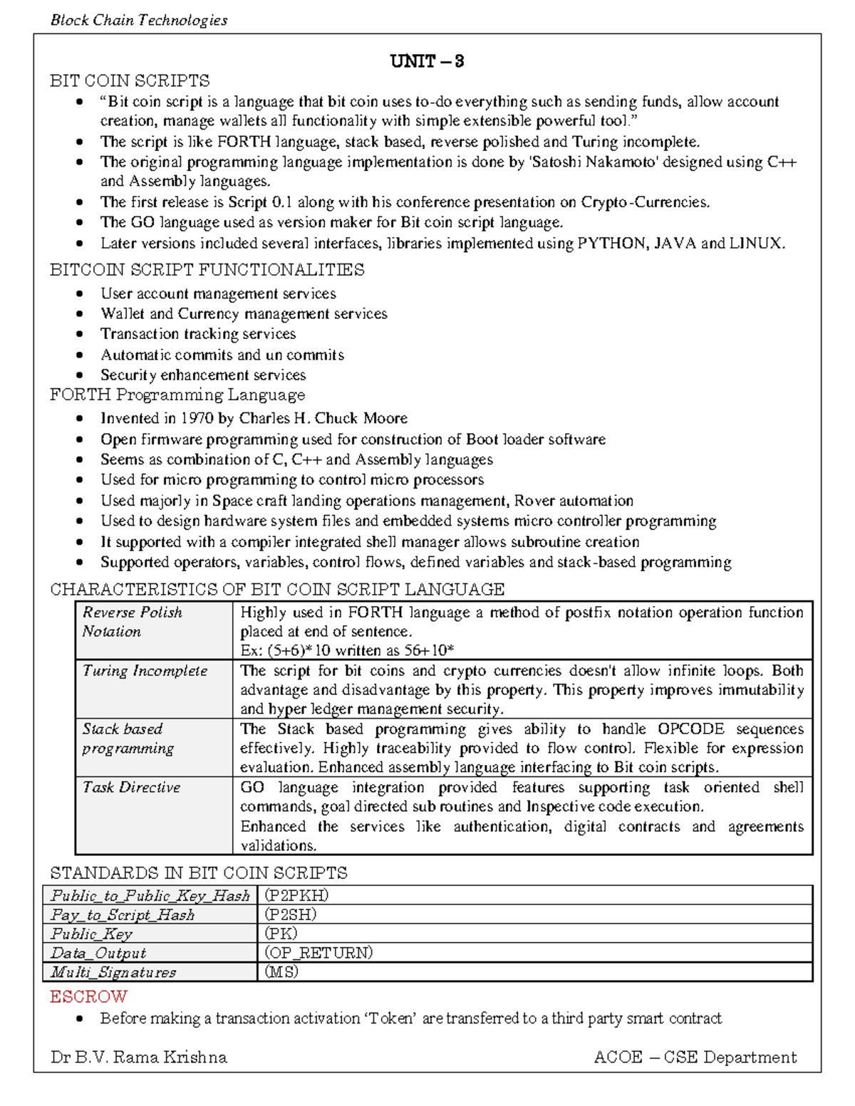BCT Unit3 - It's nice - UNIT – 3 BIT COIN SCRIPTS “Bit coin script is a language that bit coin ...