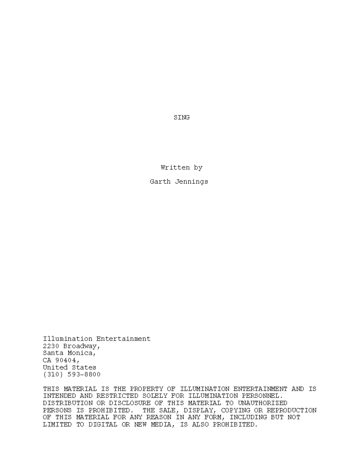 Sing, script dialogue - SING Written by Garth Jennings Illumination ...