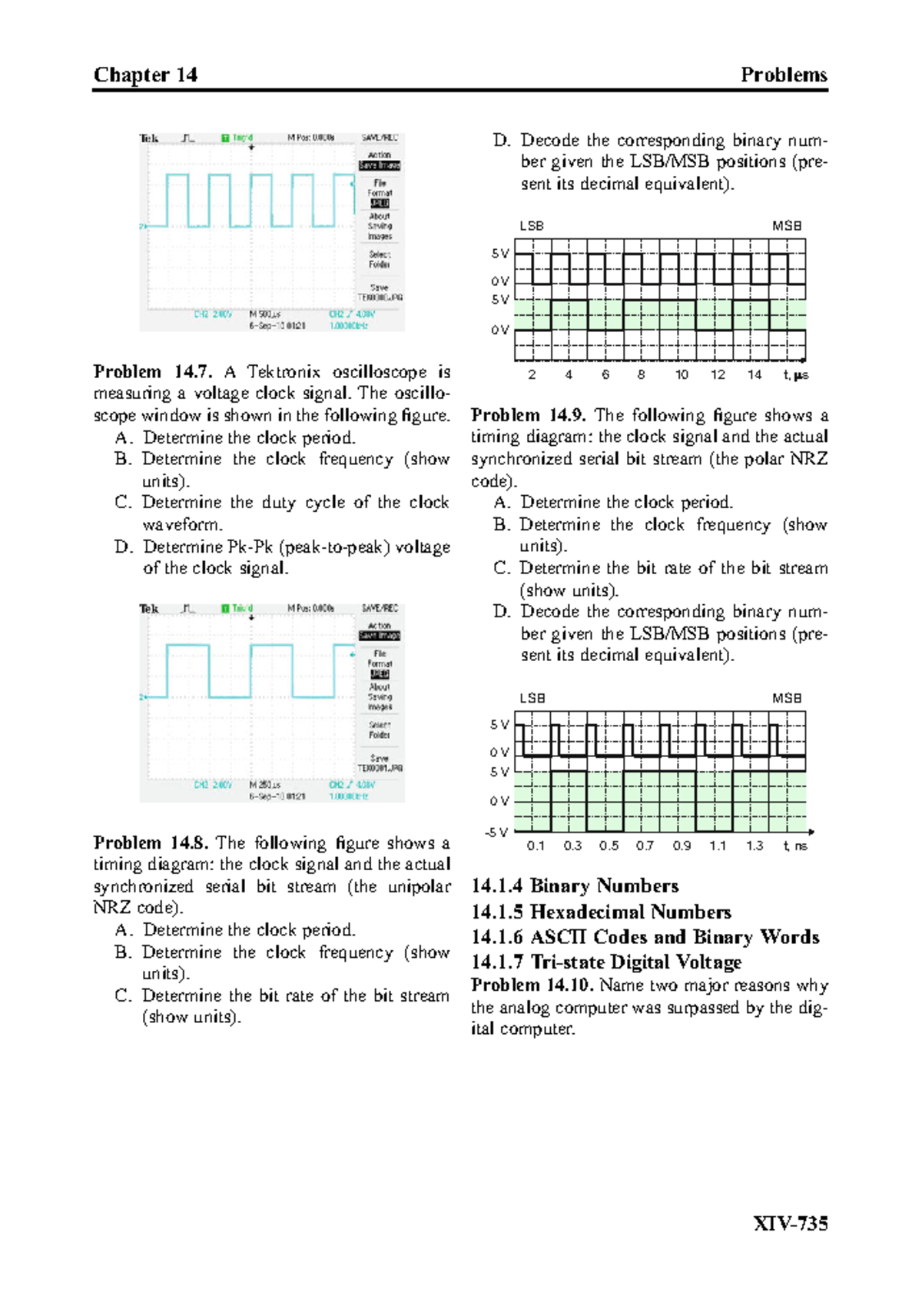 Practical Electrical Engineering-250 - Problem 14. A Tektronix oscilloscope is measuring a ...