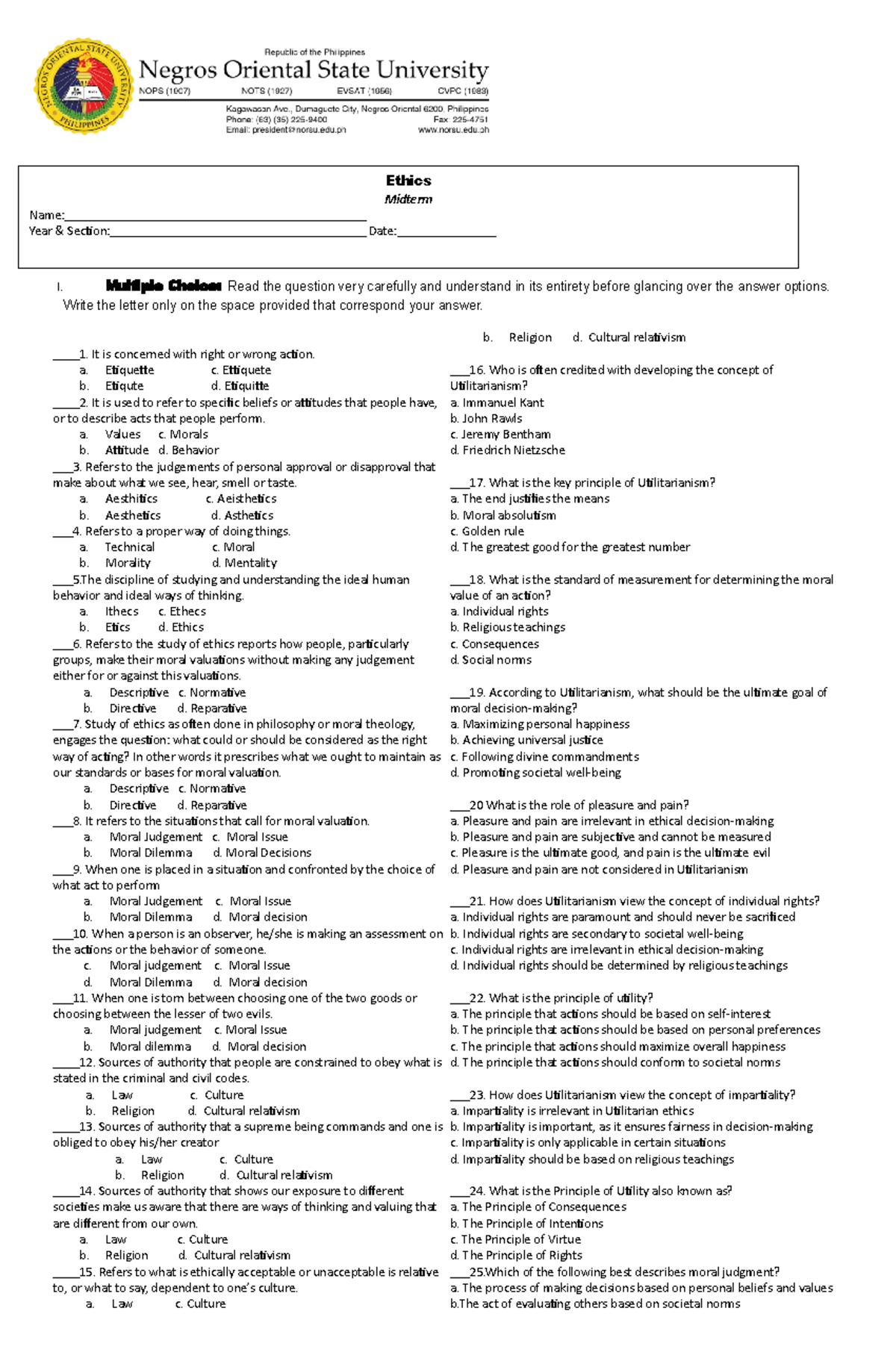 Ethics Midterm exam - QUESTION EXAMINATIONS - I. Multiple Choice: Read ...