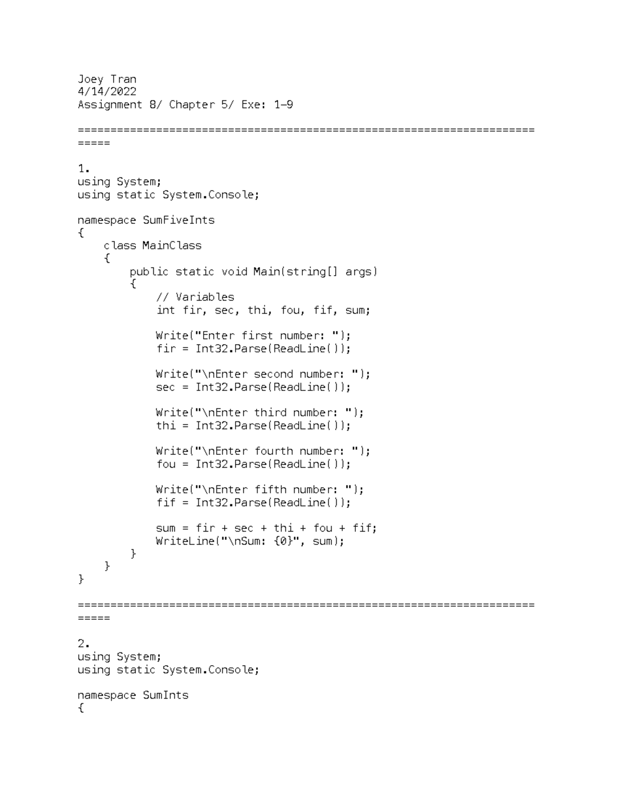 ISDS 309 Chapter 5 Homework Assignment - Joey Tran 4/14/ Assignment 8 ...