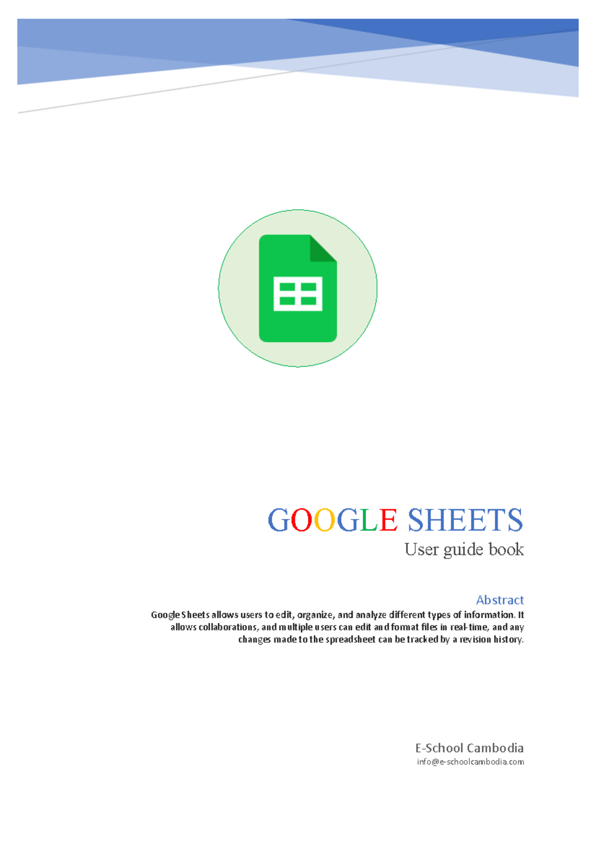 Google Sheet - GOOGLE SHEETS User guide book E-School Cambodia info@e ...