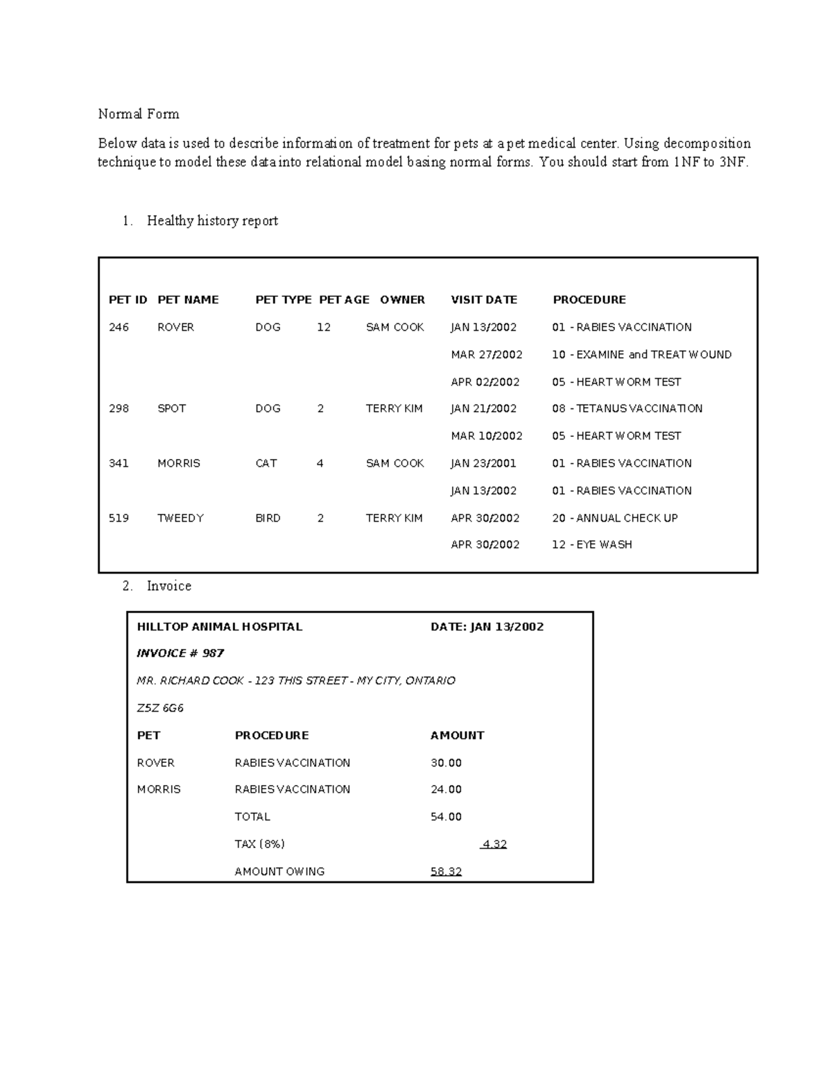 Dbi 202 Lab2 Sp24 Normal Form Below Data Is Used To Describe Information Of Treatment For