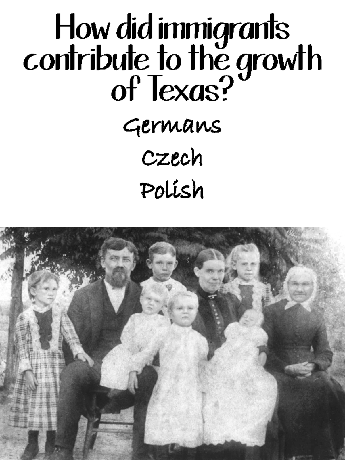 Immigrants-to-Texas-DBQ - How did immigrants contribute to the growth ...
