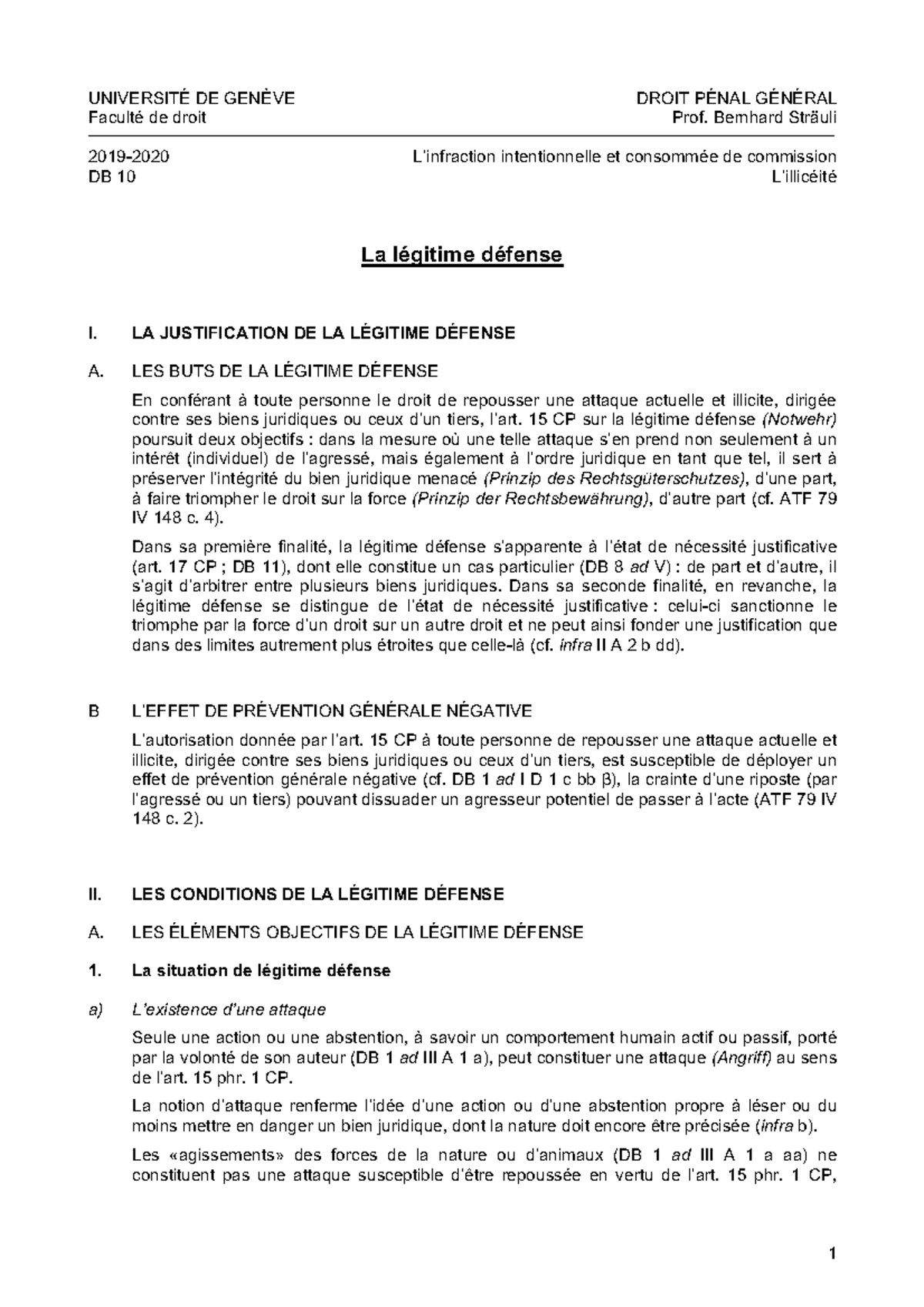 La légitime défense - UNIVERSITÉ DE GENÈVE DROIT PÉNAL GÉNÉRAL Faculté ...