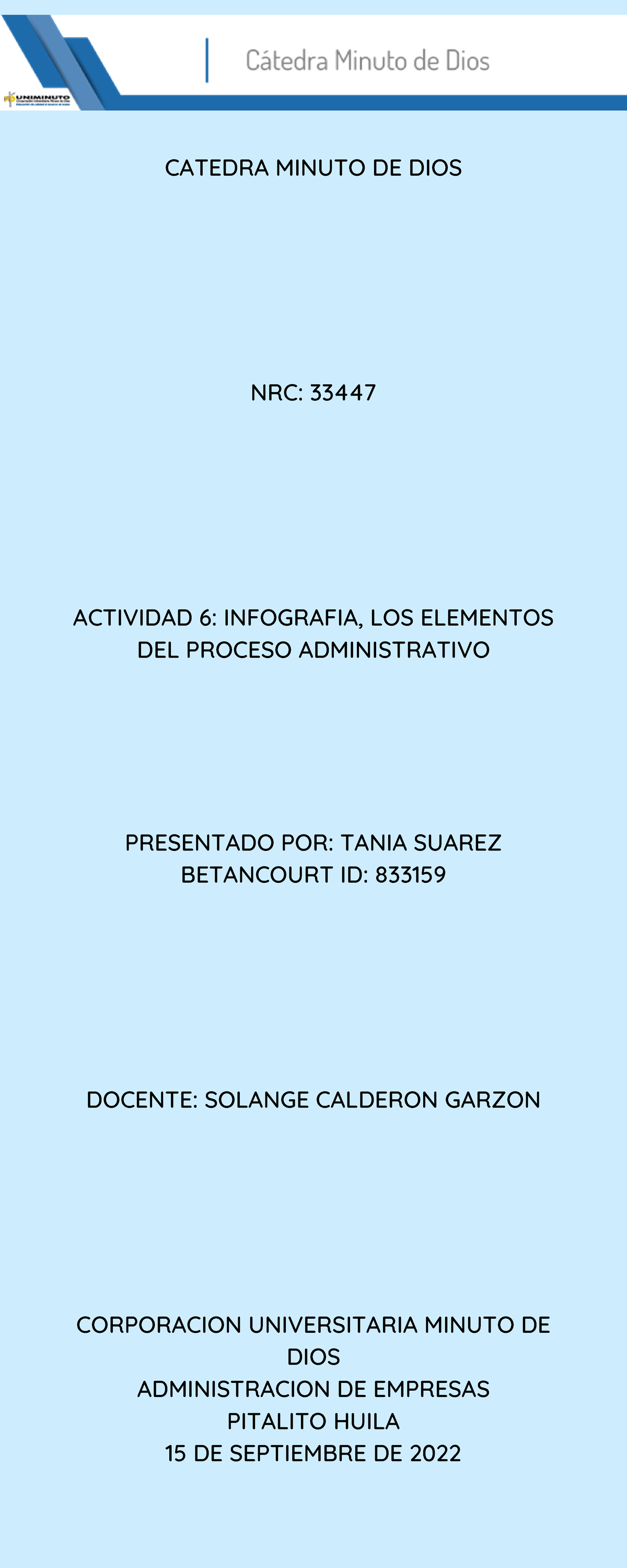 Infografia, Catedra Minuto DE DIOS - CATEDRA MINUTO DE DIOS NRC: 33447 ACTIVIDAD 6: INFOGRAFIA ...