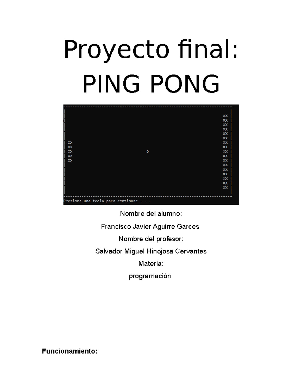 Proyecto final donde se implemento un video juego - Proyecto final ...