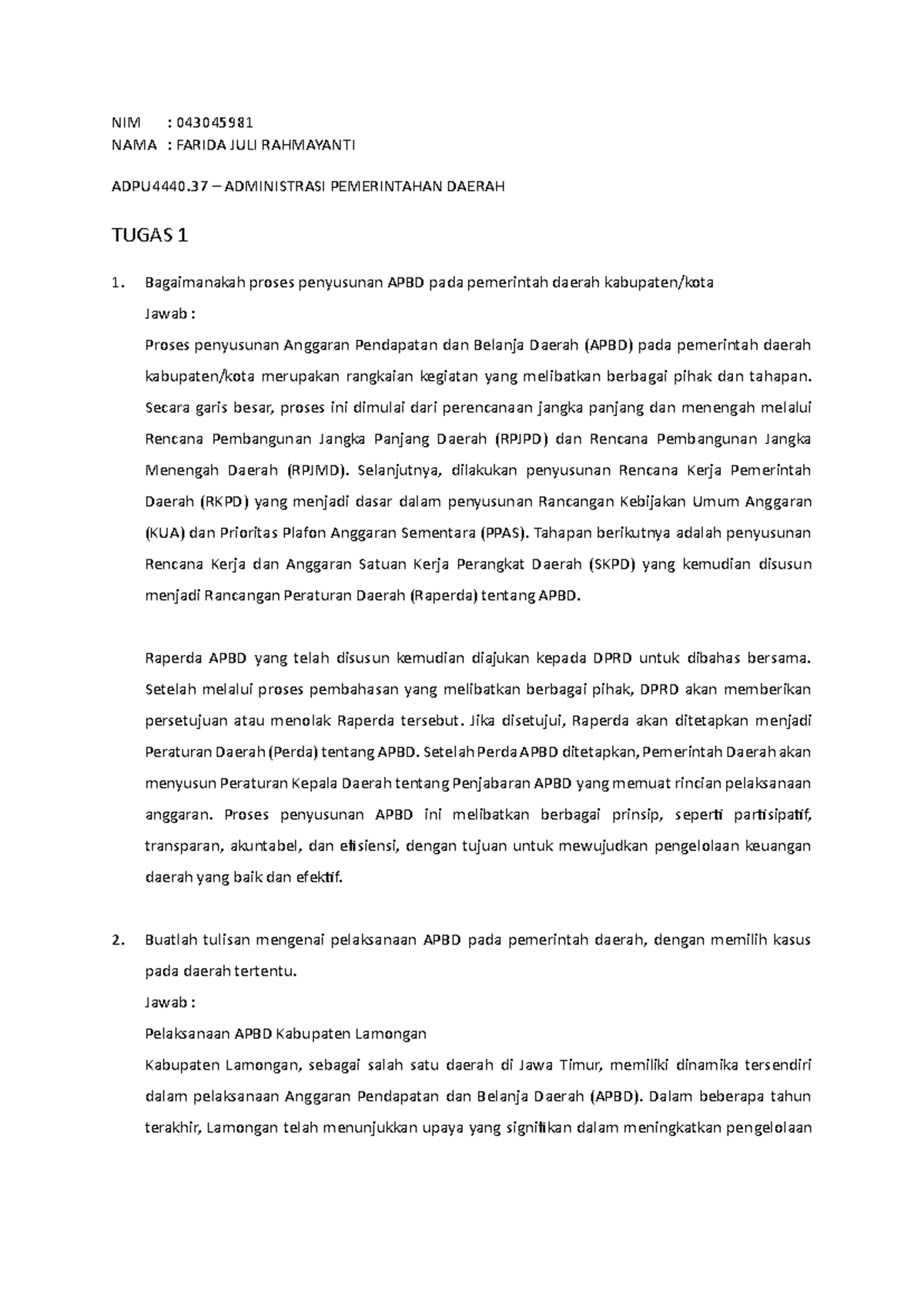 Tugas 1 - ADPU4440.37 Administrasi Pemerintahan Daerah - NIM : 043045981 NAMA : FARIDA JULI ...
