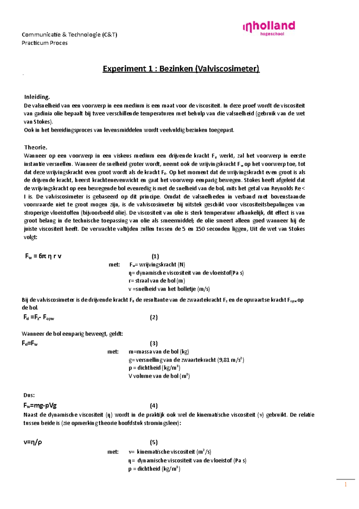Experiment 1 Bezinken (Valviscosimeter) - Practicum Proces Experiment 1 ...