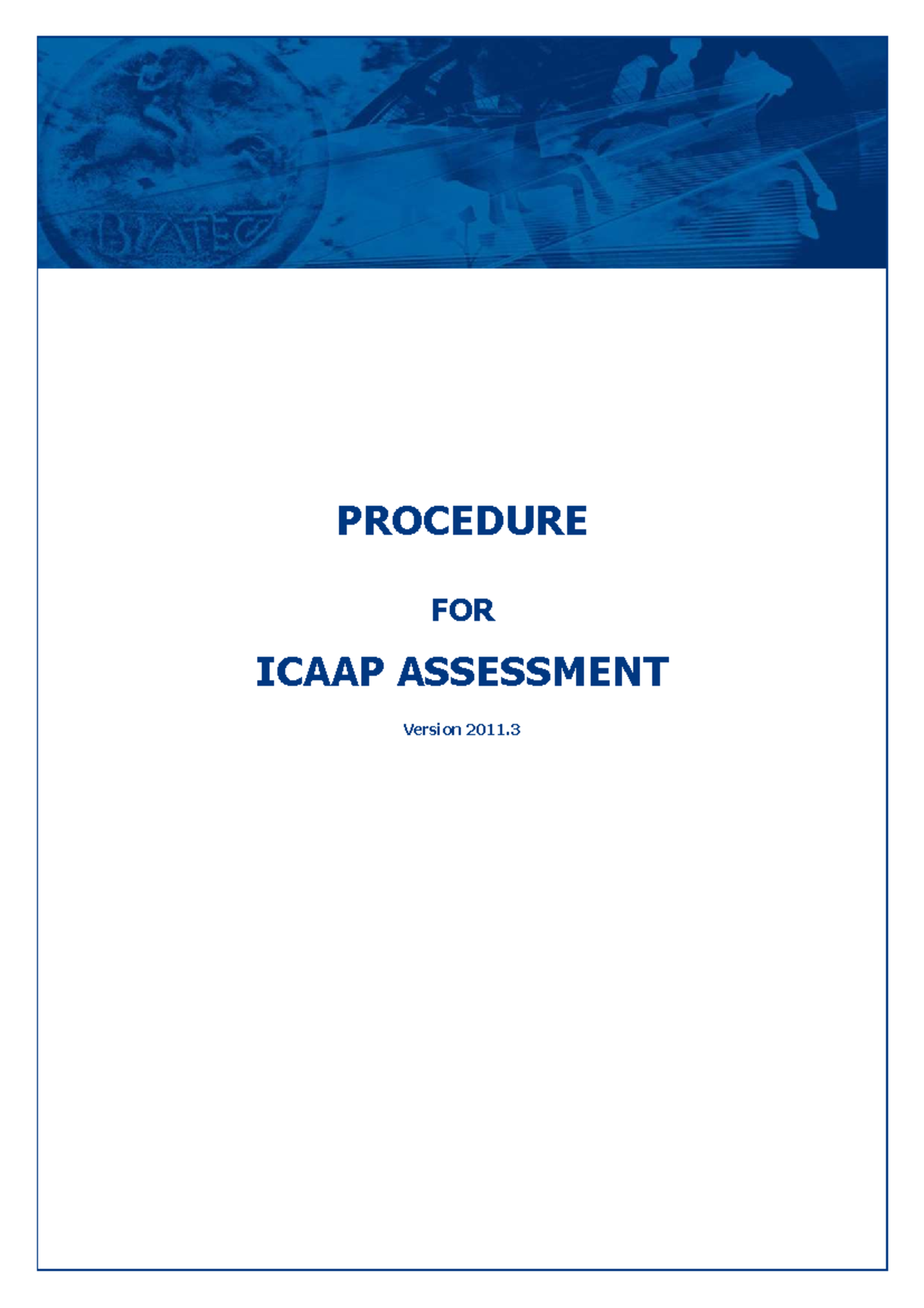 Icaap procedure - checkiling - PROCEDURE FOR ICAAP ASSESSMENT Version ...