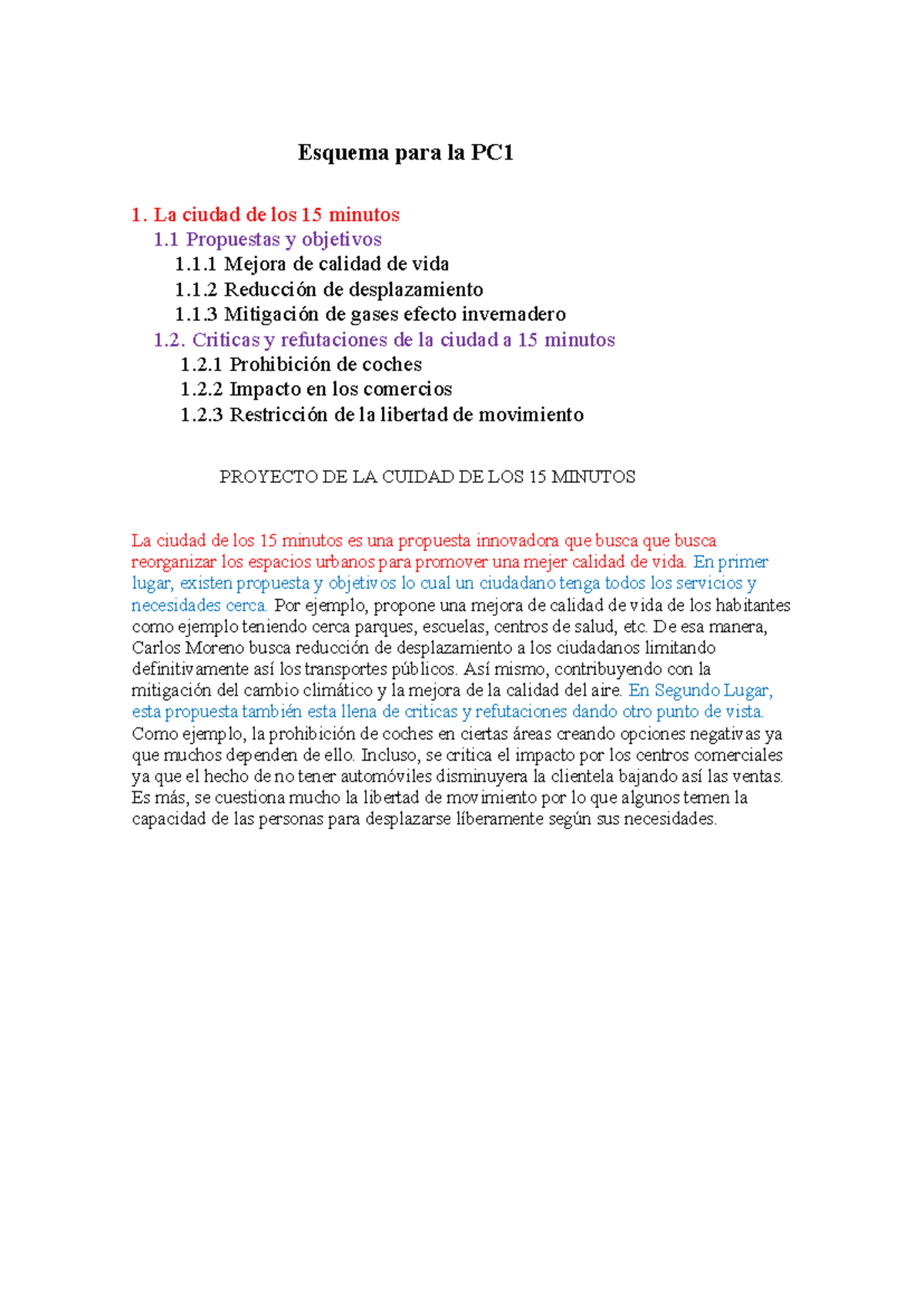 Practica Calificada 1 - Esquema para la PC 1. La ciudad de los 15 minutos 1 Propuestas y ...