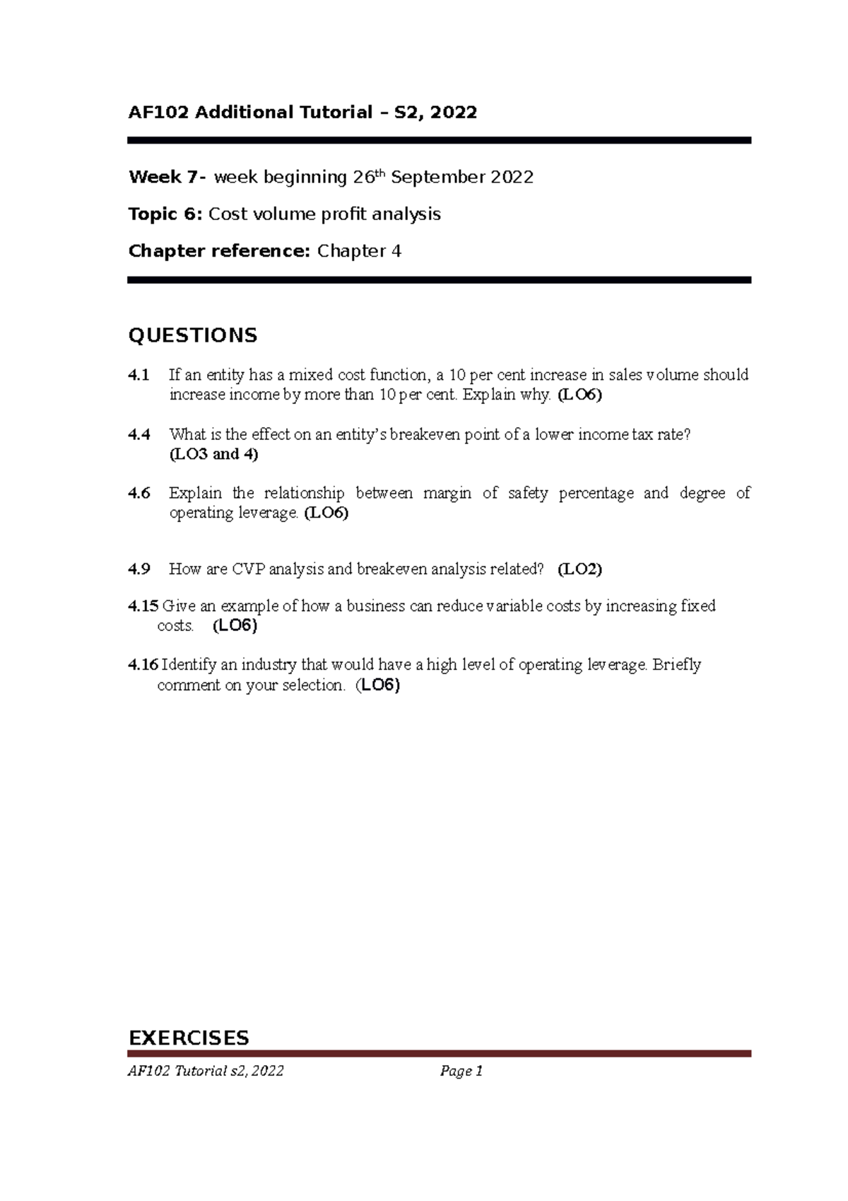 Topic 6 - Tutorial Questions - AF102 Additional Tutorial – S2, 2022 Week 7- week beginning 26th ...