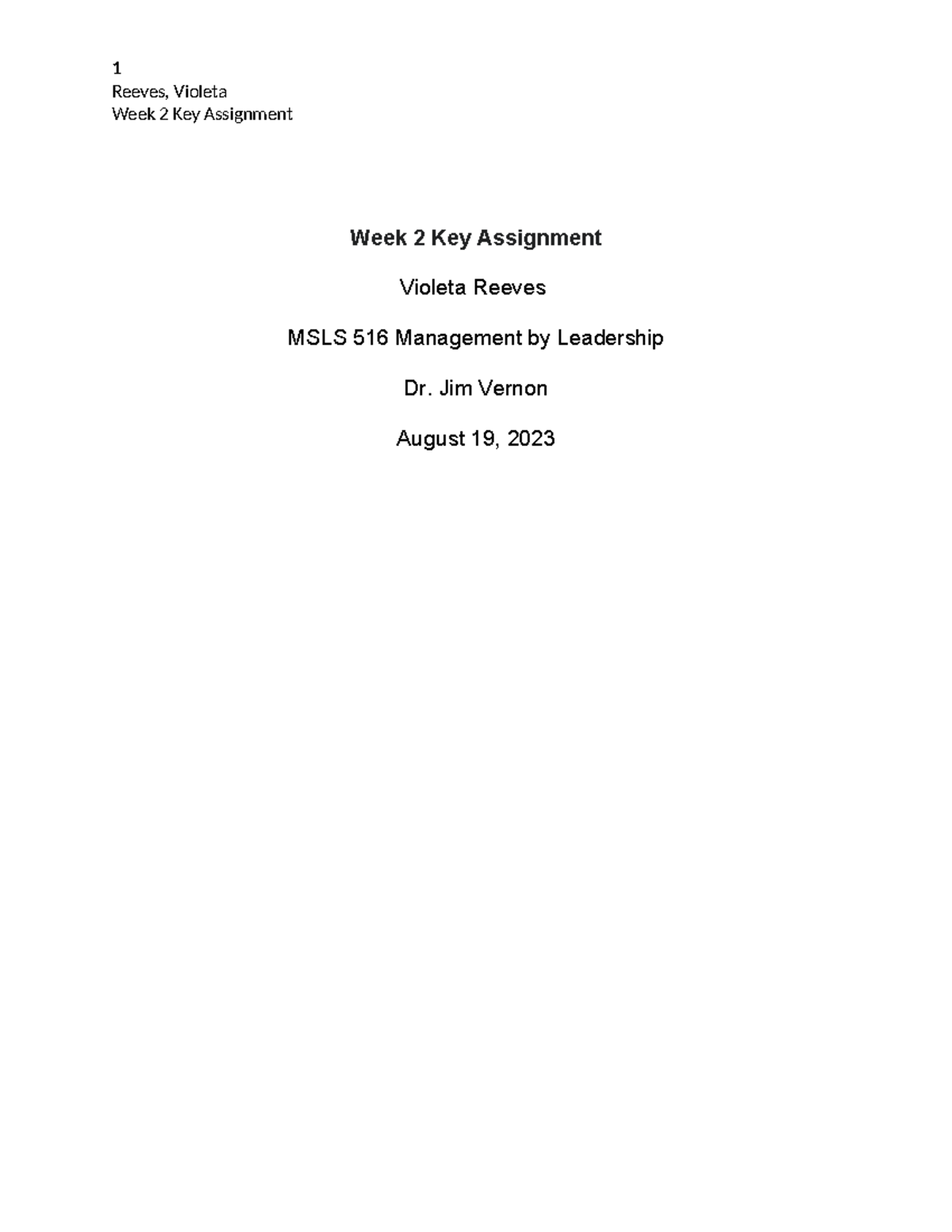 516 Week 2 Key Assignment - Reeves, Violeta Week 2 Key Assignment Week ...