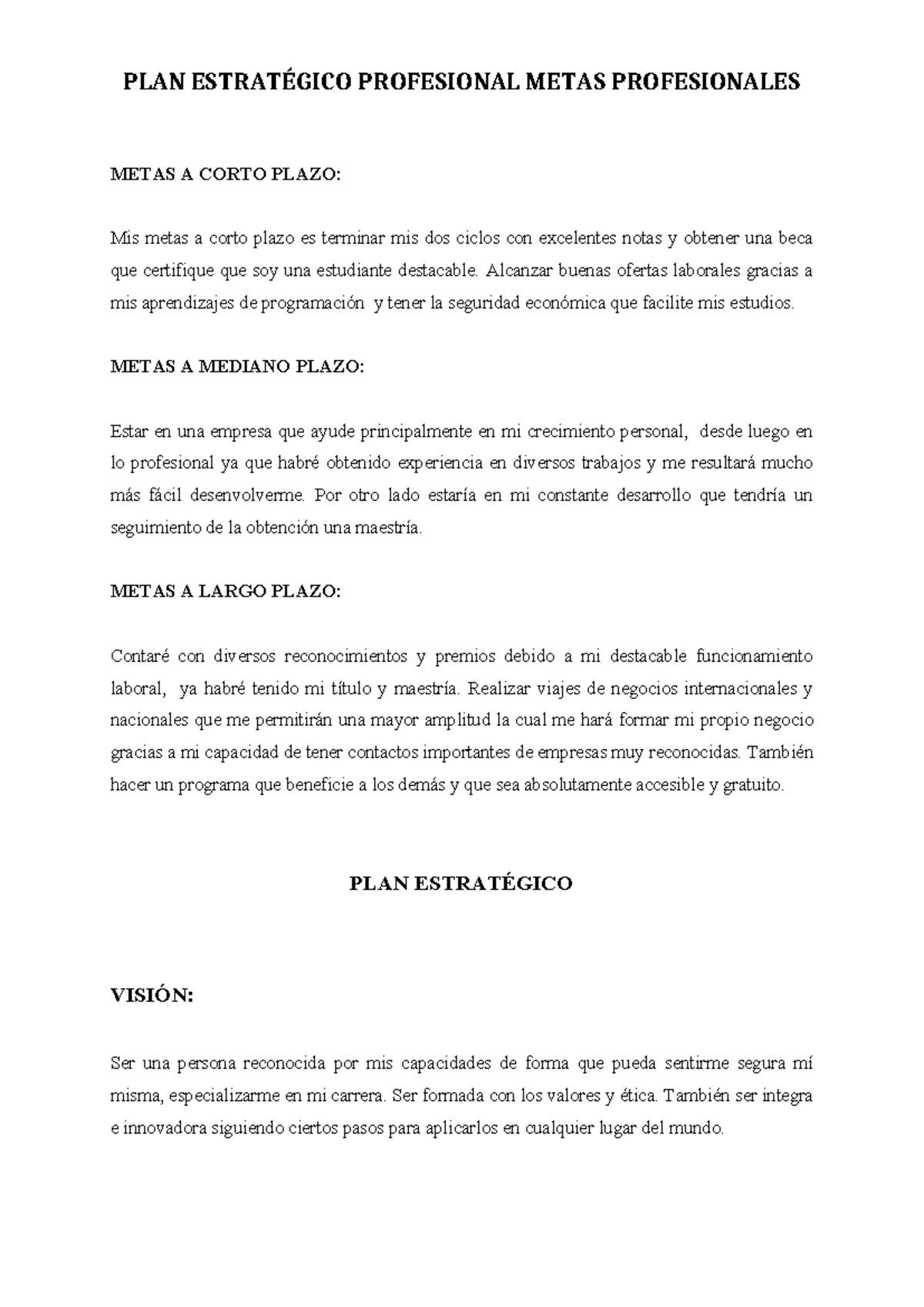IVU - Practica 1 - PLAN ESTRATÉGICO PROFESIONAL METAS PROFESIONALES ...