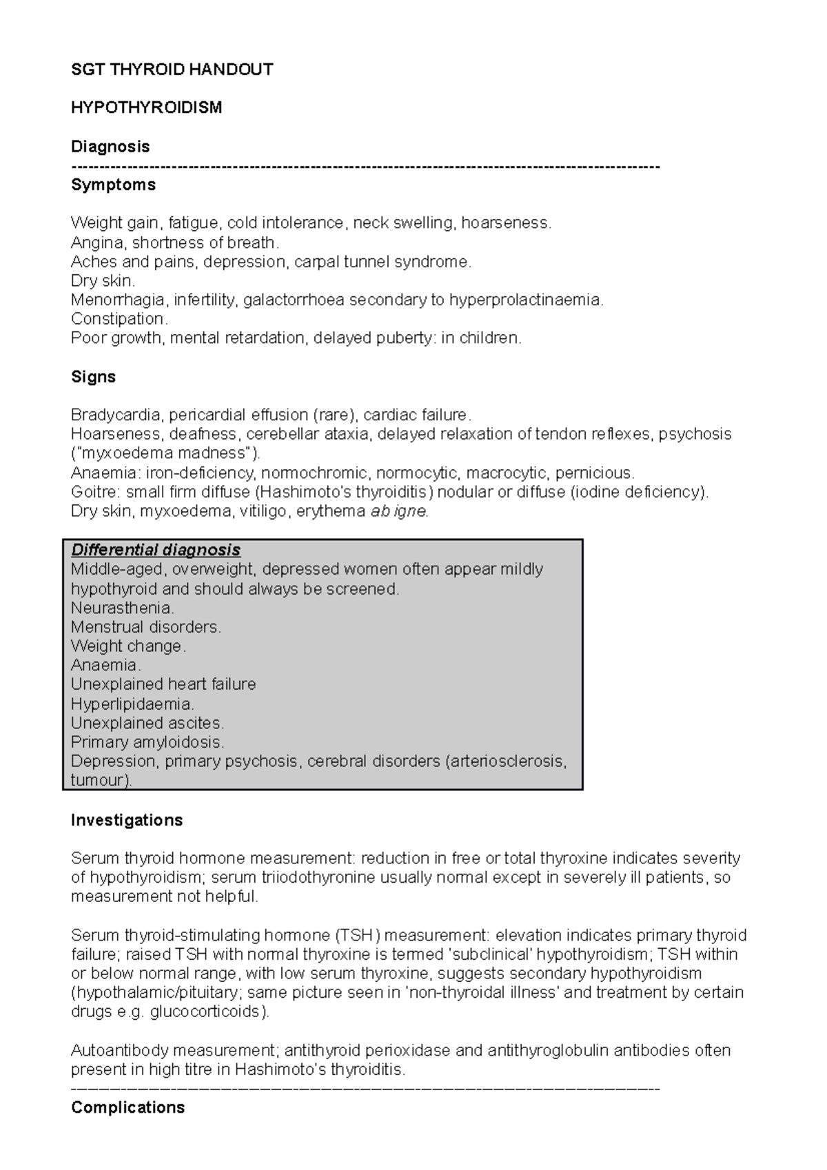 Thyroid SGT student handout-1 - SGT THYROID HANDOUT HYPOTHYROIDISM **Diagnosis Symptoms** Weight ...