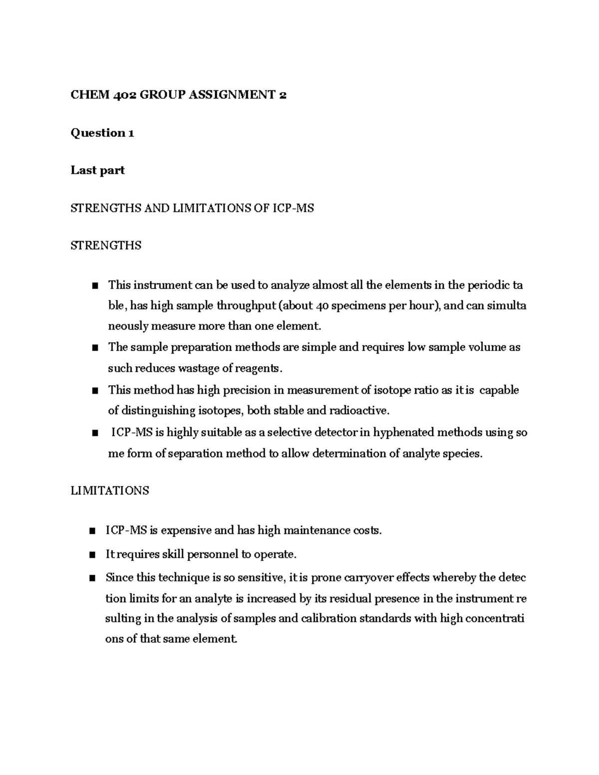CHEM 402 Group Assignment 2 - CHEM 402 GROUP ASSIGNMENT 2 Question 1 Last part STRENGTHS AND ...
