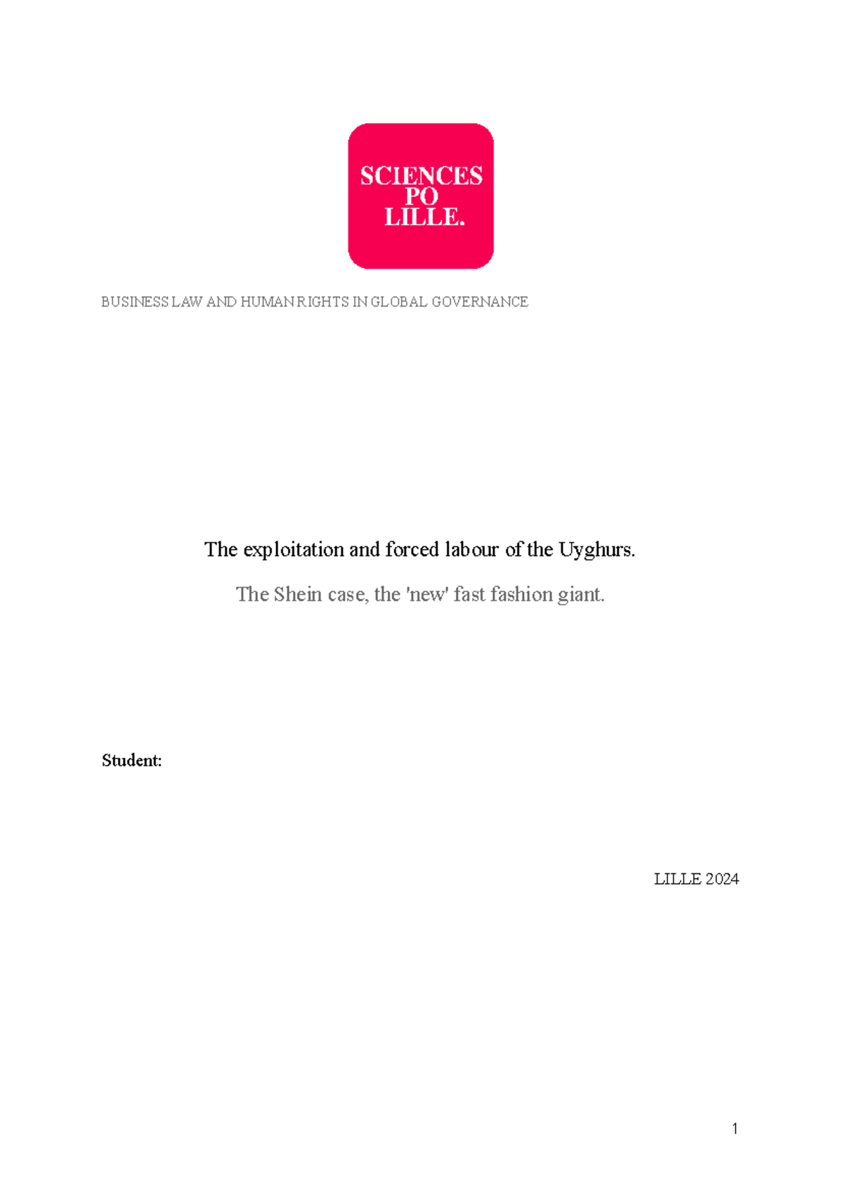 The exploitation and forced labour of the Uyghurs - The Shein case, the ...