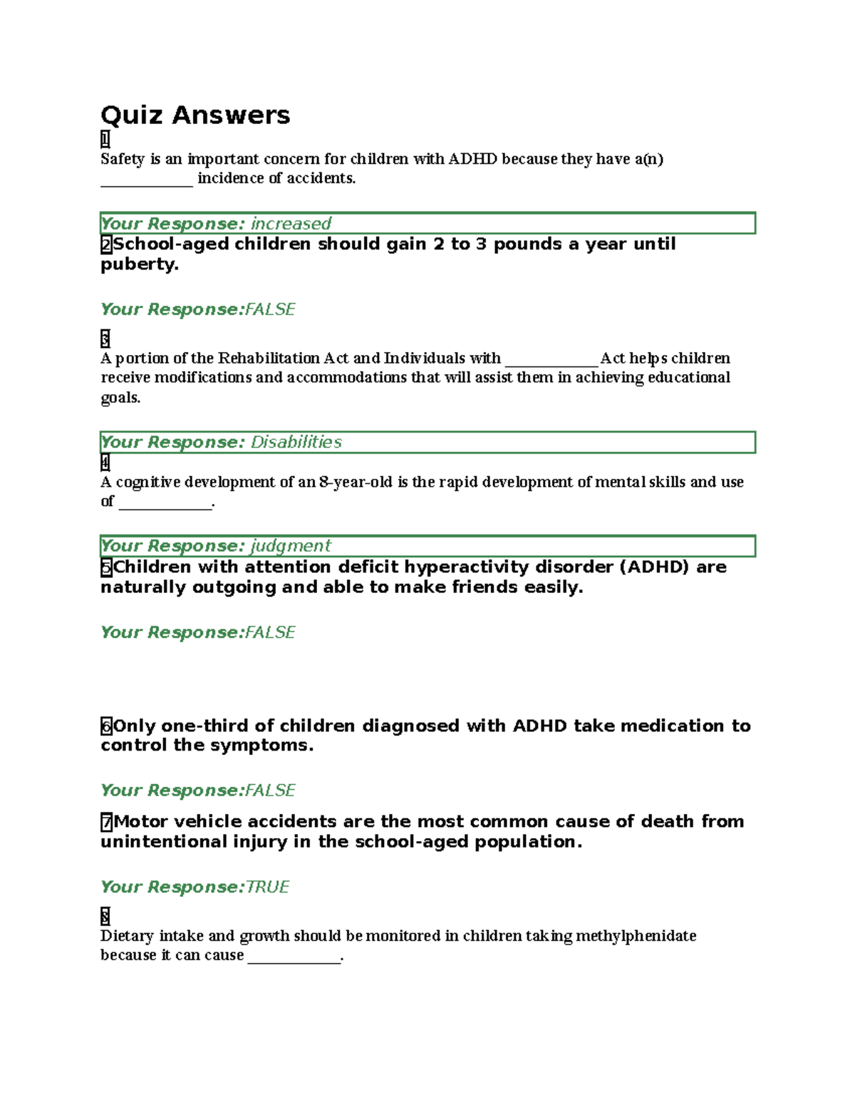 Pre Lecture-Chapter 8- ADHD - Quiz Answers 1 Safety is an important ...