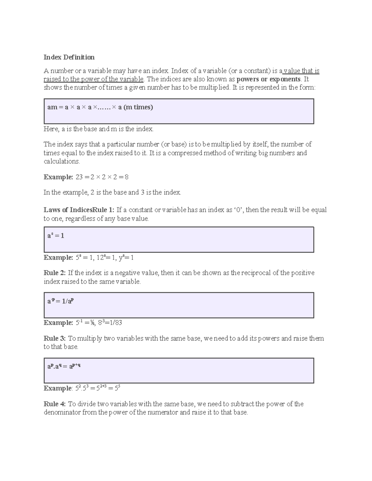 Laws of Indices - Index Definition A number or a variable may have an index. Index of a variable ...
