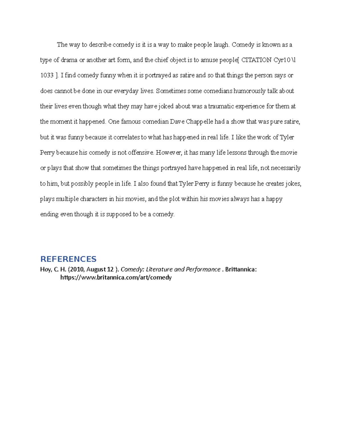 ENG1405- Discussion Unit 2 - The way to describe comedy is it is a way ...